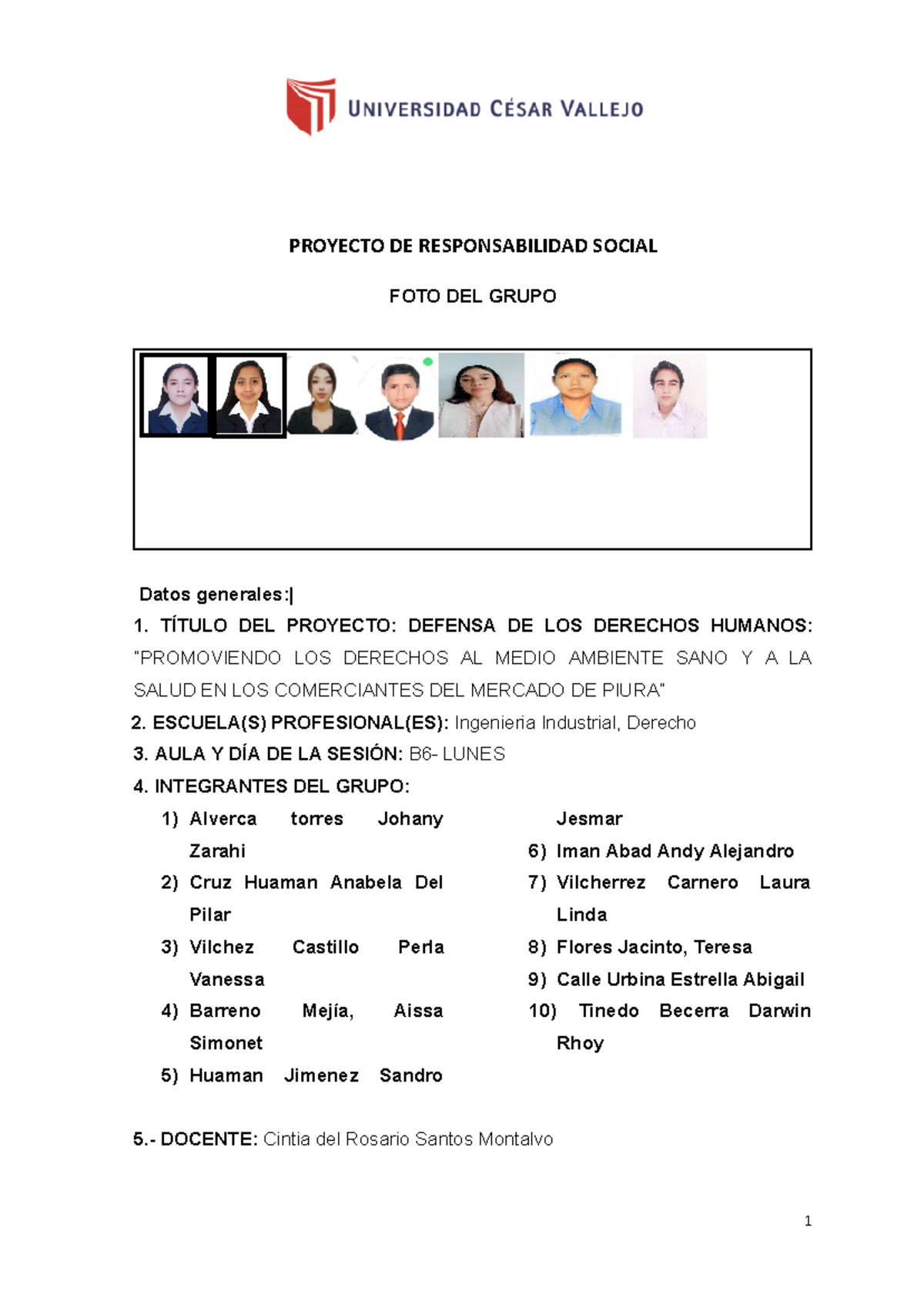 Esquema Proyecto Promoción DE DDHH - PROYECTO DE RESPONSABILIDAD SOCIAL FOTO DEL GRUPO Datos ...