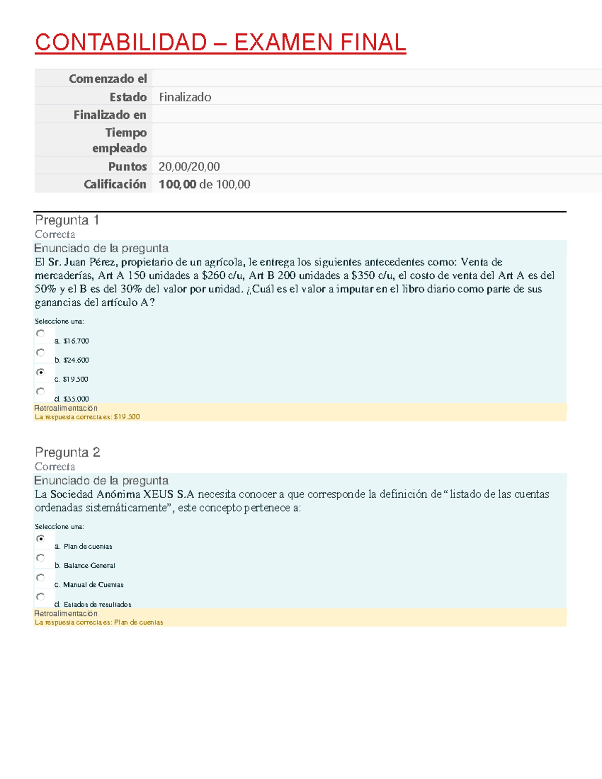 Contabilidad - Examen Final - CONTABILIDAD – EXAMEN FINAL Comenzado el Estado Finalizado ...