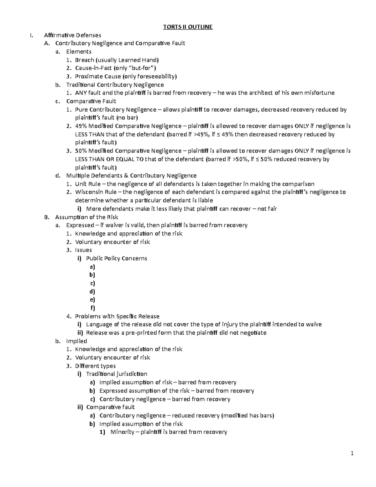 Torts II Lens Outline LProft - TORTS II OUTLINE I. Affirmative Defenses ...