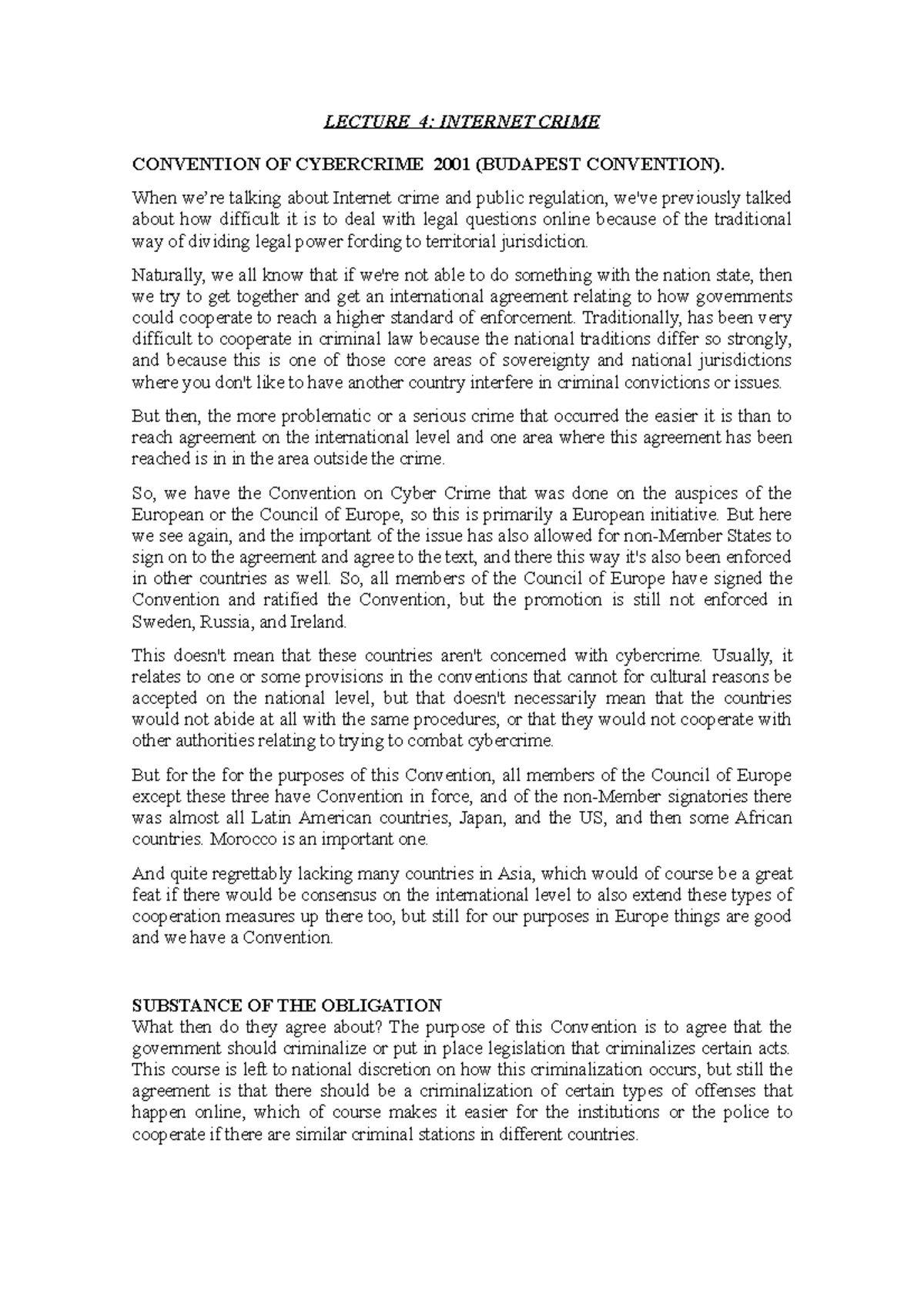 Lecture 4 - Law and the Internet - LECTURE 4: INTERNET CRIME CONVENTION ...