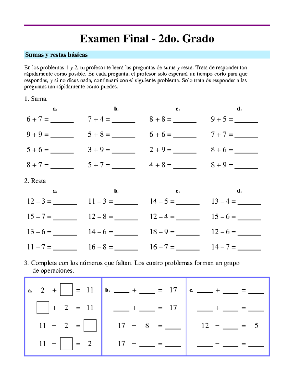 Examen 2° Grado - Examen Final - 2do. Grado Sumas y restas básicas En los problemas 1 y 2, tu ...