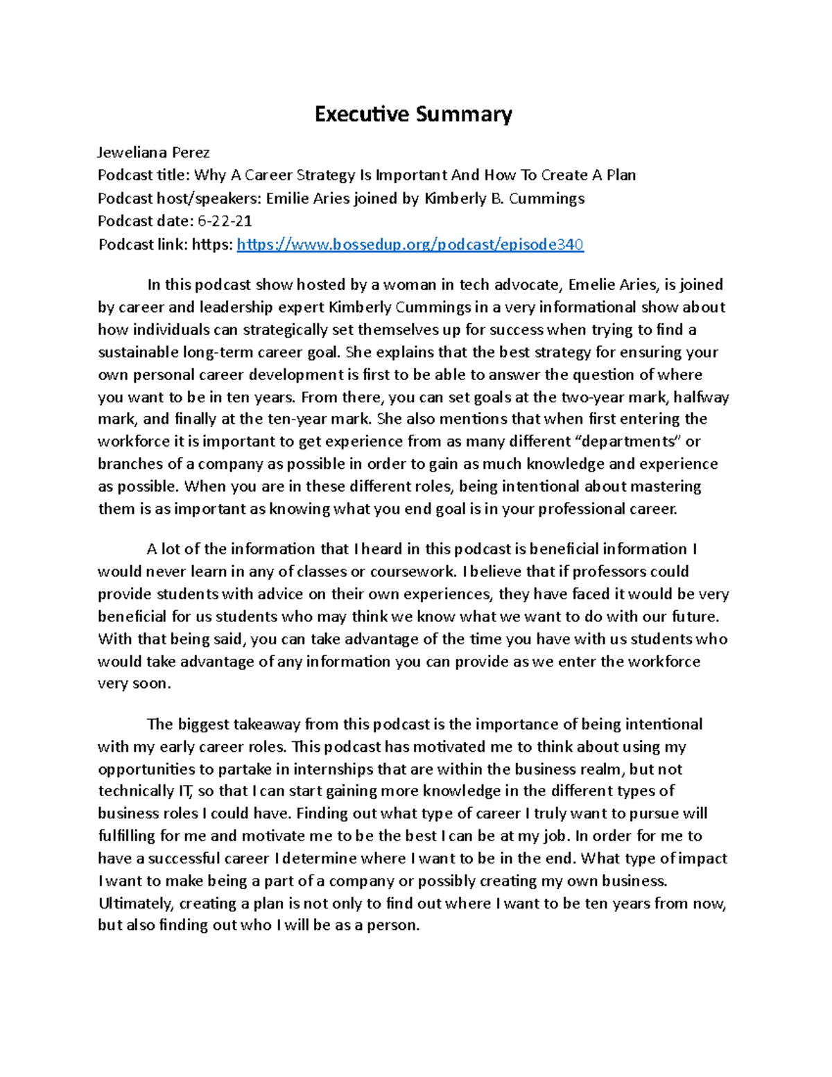 Podcast Assignment 7 - Executive Summary Jeweliana Perez Podcast title ...