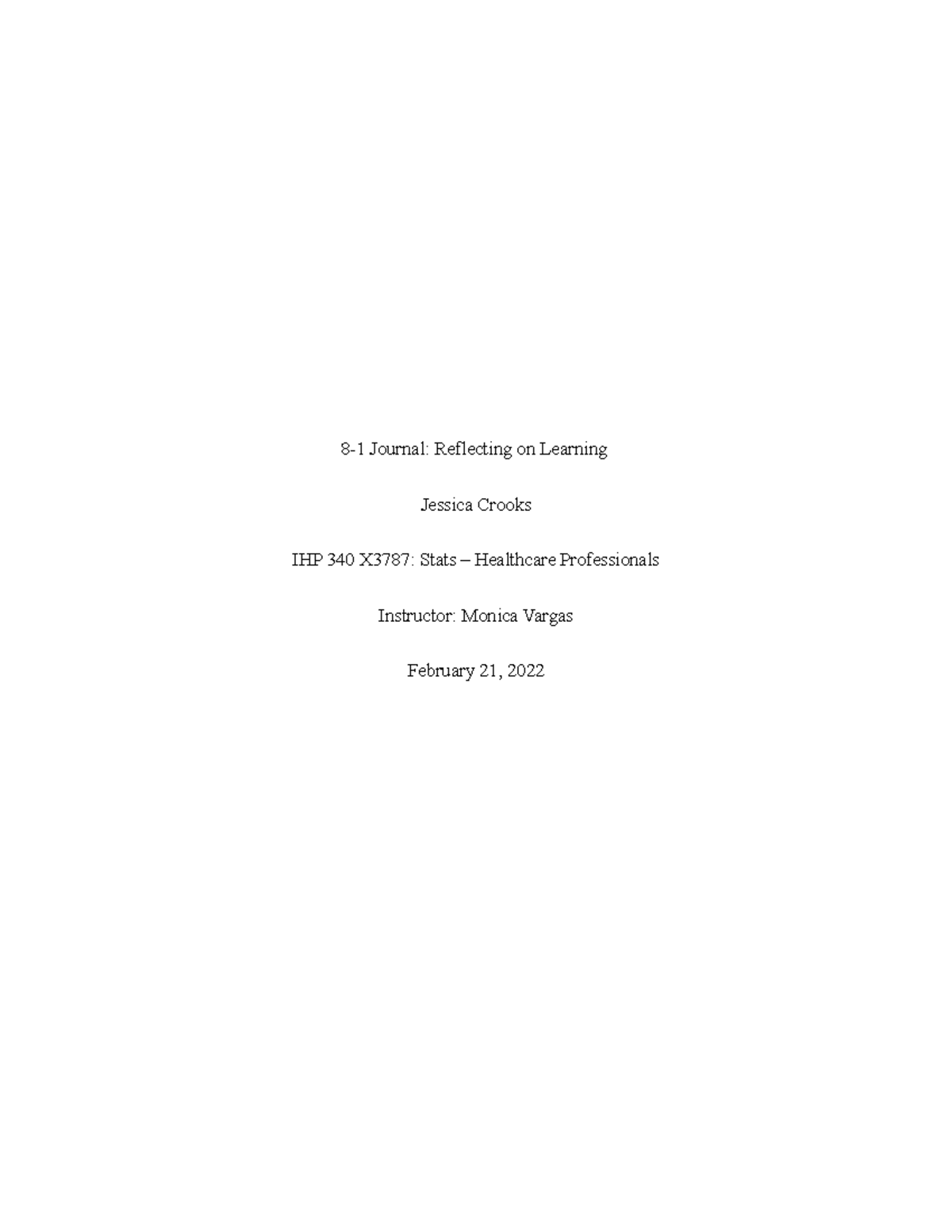 8-1 Journal Reflecting on Learning - 8-1 Journal: Reflecting on ...