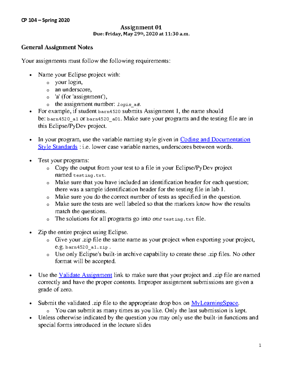 Assignment 01 S20 - Assignment 01 Due: Friday, May 29th, 20 20 at 11:30 ...