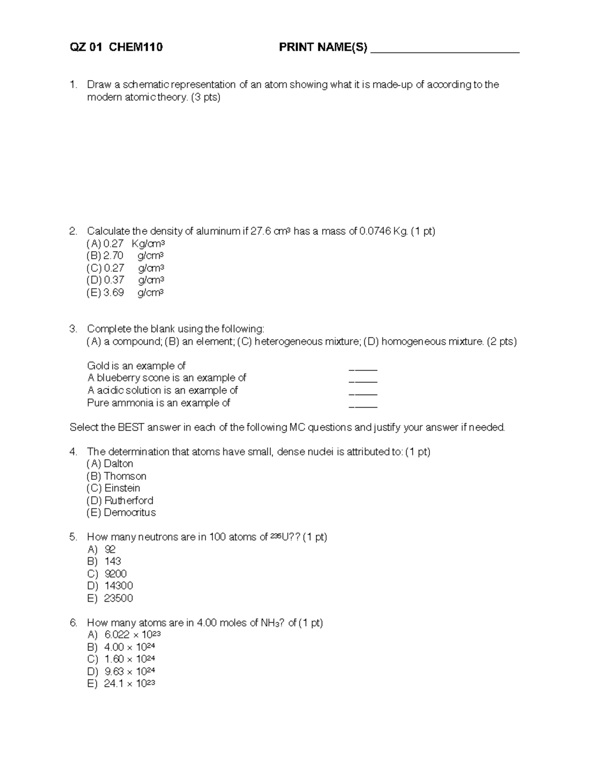 Quiz 1 Ch E 1 CHEM110 S18 - QZ 01 CHEM110 PRINT NAME(S ...