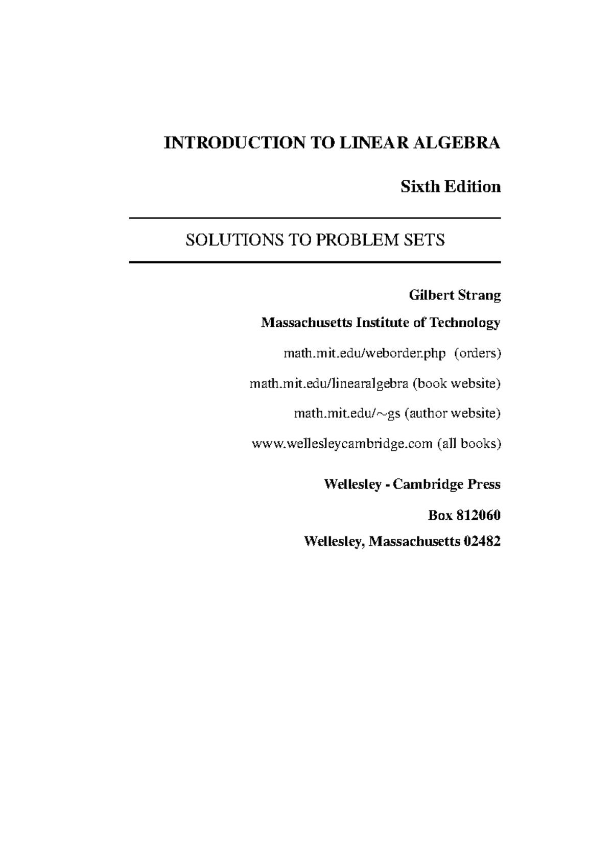 Ila6sols46 - INTRODUCTION TO LINEAR ALGEBRA Sixth Edition SOLUTIONS TO ...