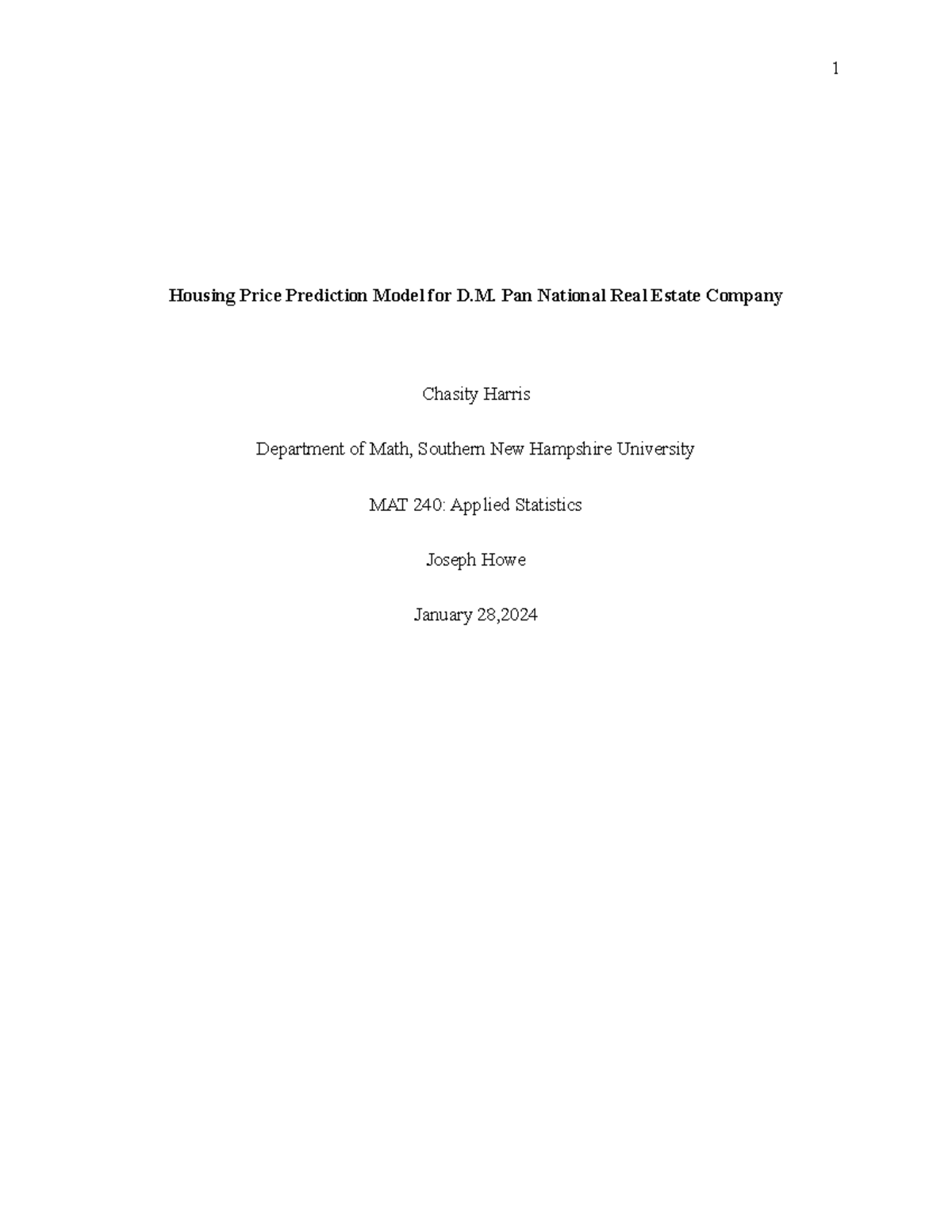MAT 240 Module Three Assignment Template - 1 Housing Price Prediction ...