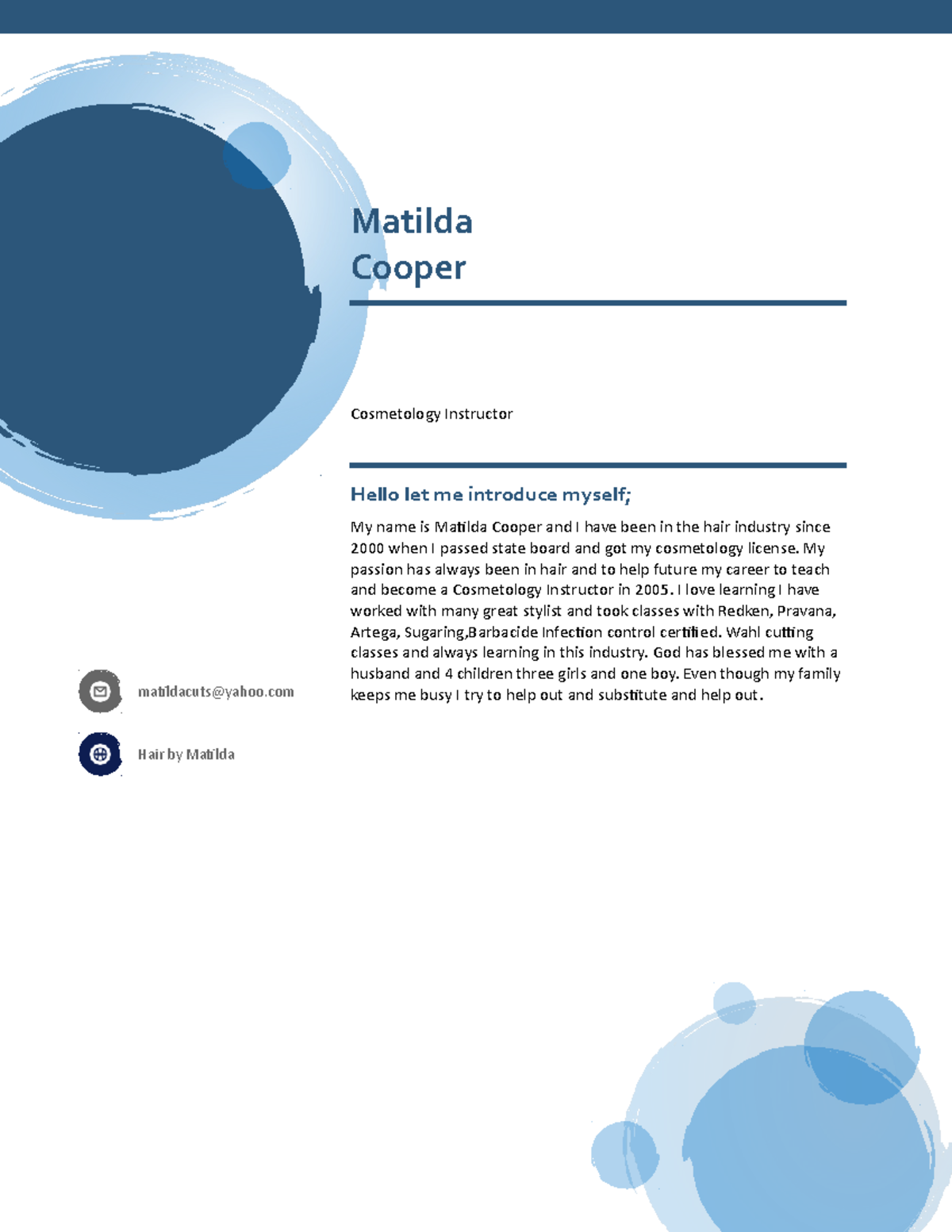 Bio - nocn vdjd - Matilda Cooper Cosmetology Instructor Hello let me ...