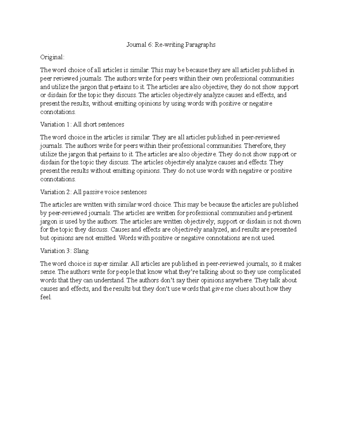 Practice: Journal 6 - Journal 6: Re-writing Paragraphs Original: The ...