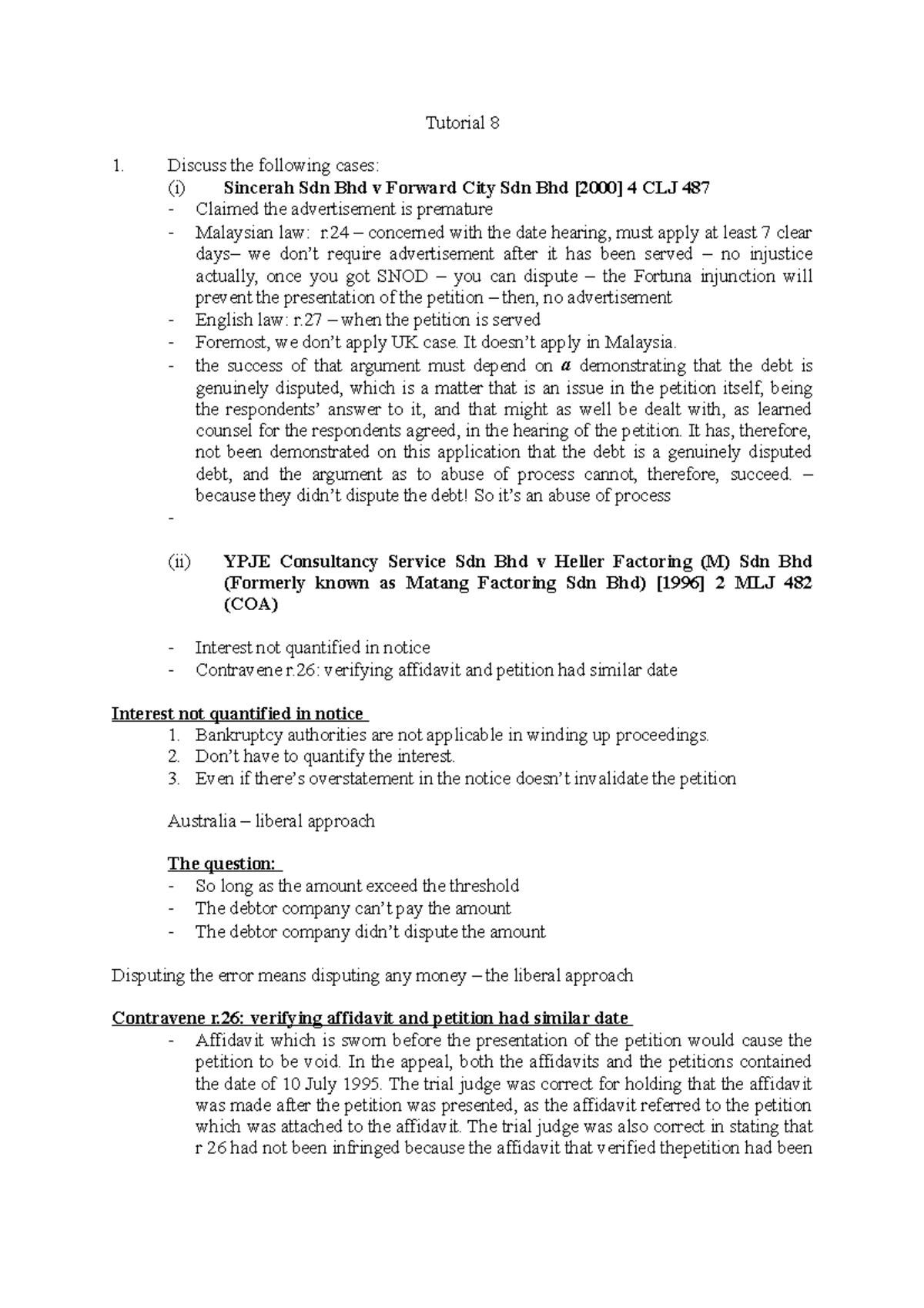 Tutorial 8 winding up Statutory Notice of Demand - Tutorial 8 1. Discuss the following cases: (i ...