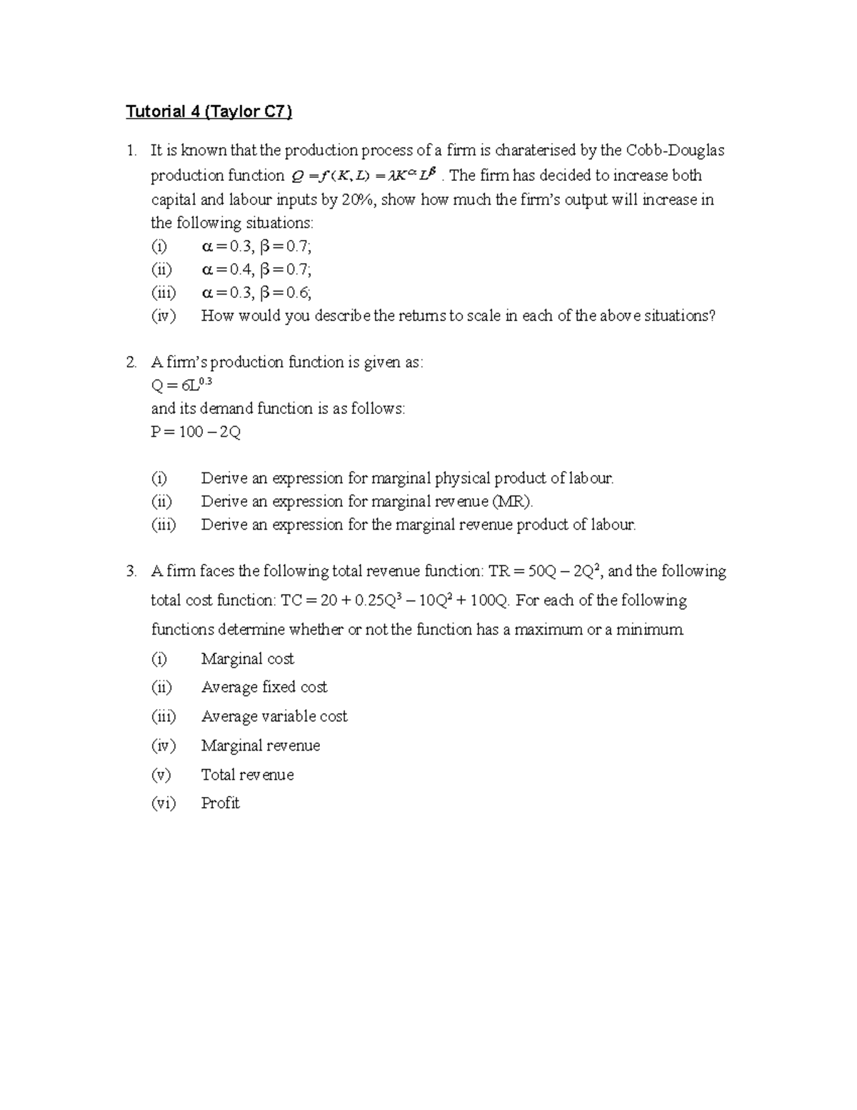 Tutorial 4 Answer - Tutorial 4 (Taylor C7) 1. It is known that the ...