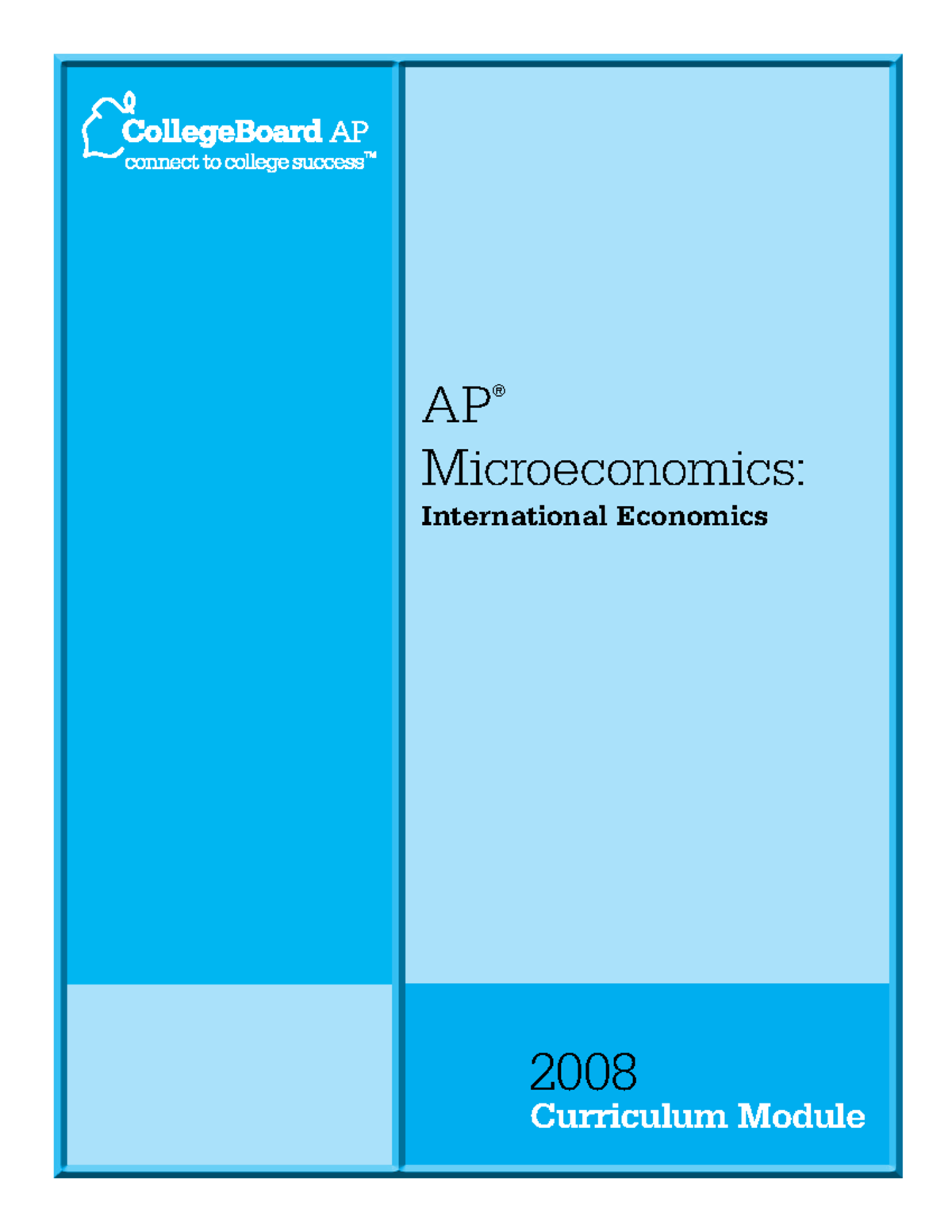 AP Curric Mod Micro Econ - AP ® Microeconomics: International Economics ...