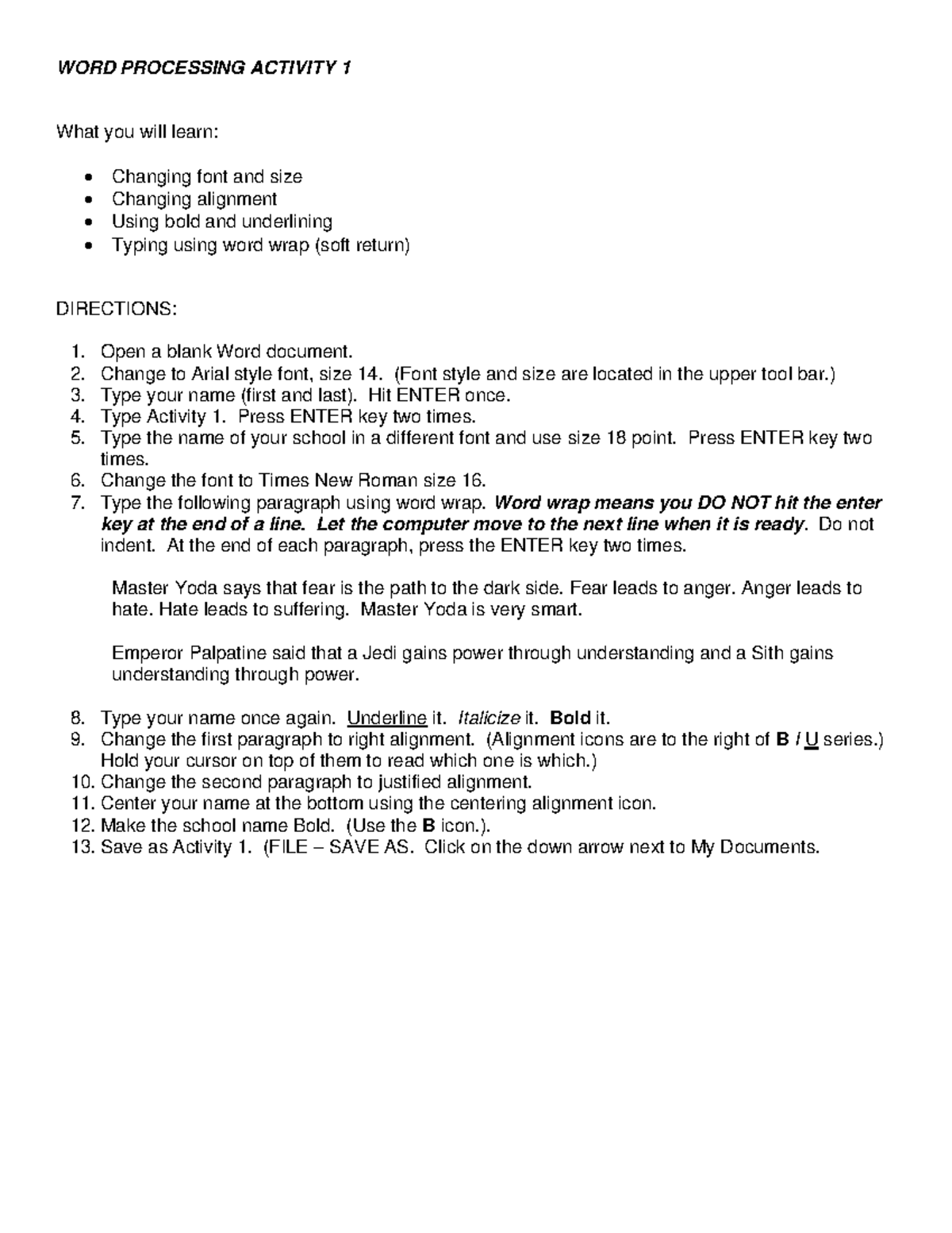 File - yes - WORD PROCESSING ACTIVITY 1 What you will learn: Changing ...