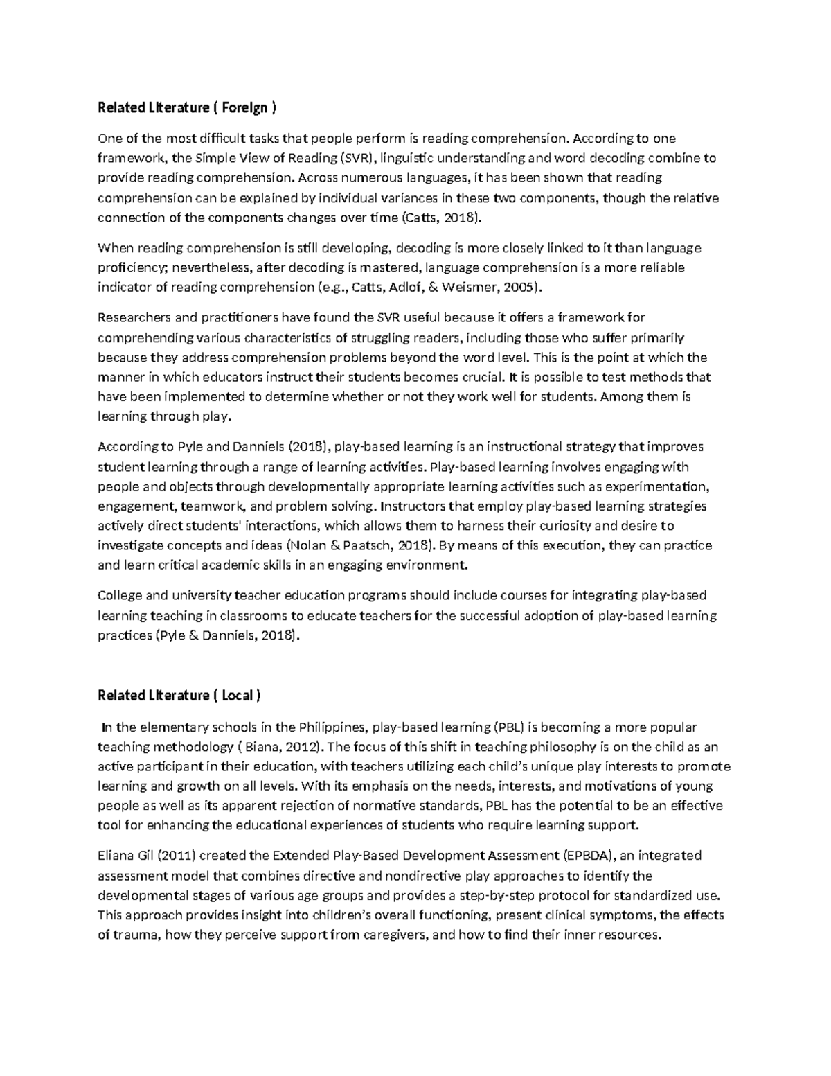 Related Literature - According to one framework, the Simple View of ...