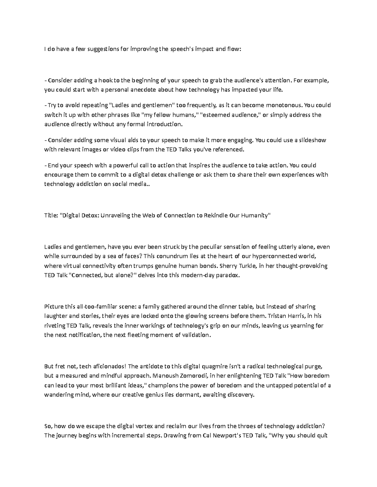 Speech about Technology - I do have a few suggestions for improving the ...