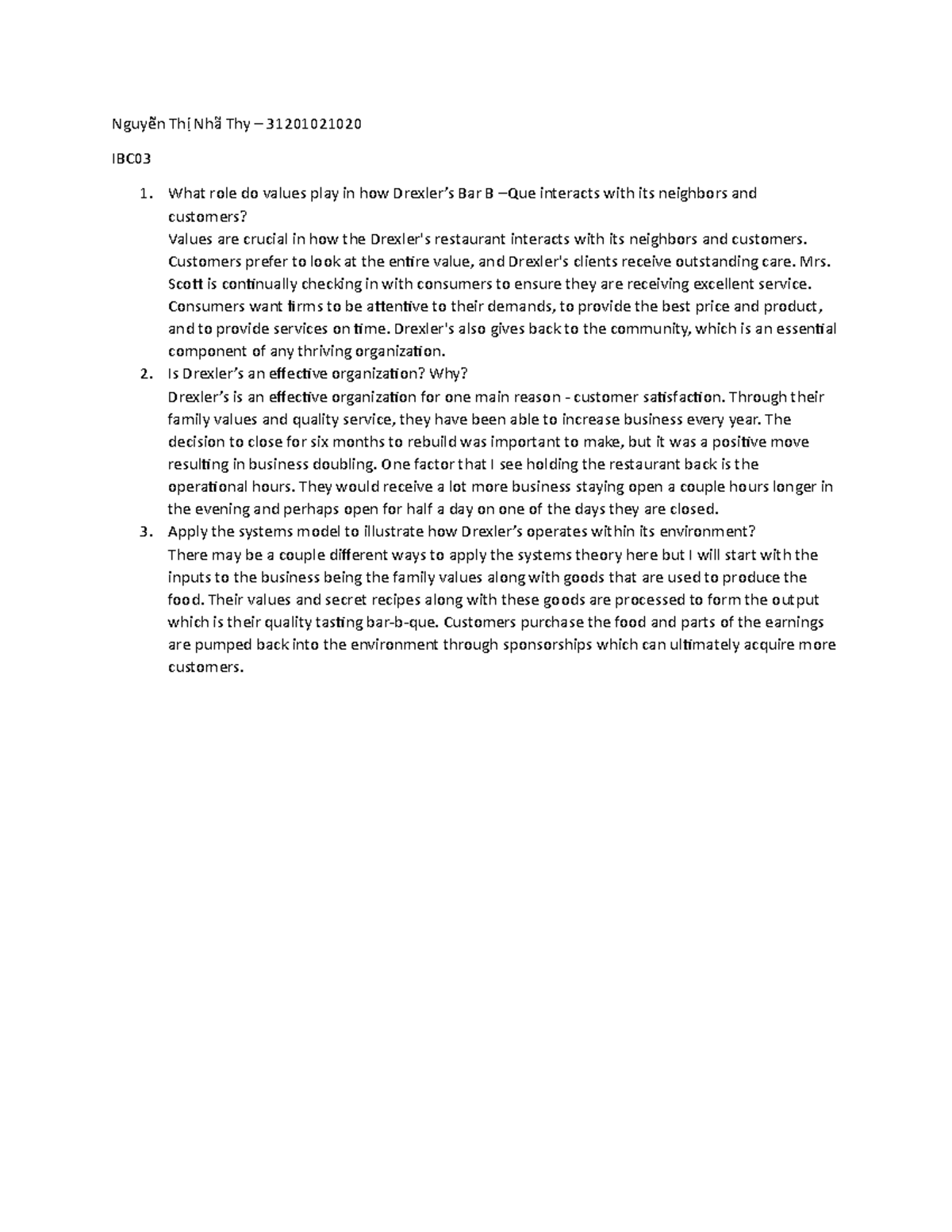 Case 1-1 - Casestudy - Nguyễễn Th Nhã Thy – 31201021020ị IBC What role do values play in how ...