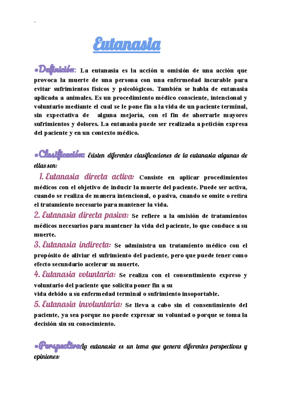 Eutanasia información - Eutanasi •Definició: La eutanasia es la acción ...