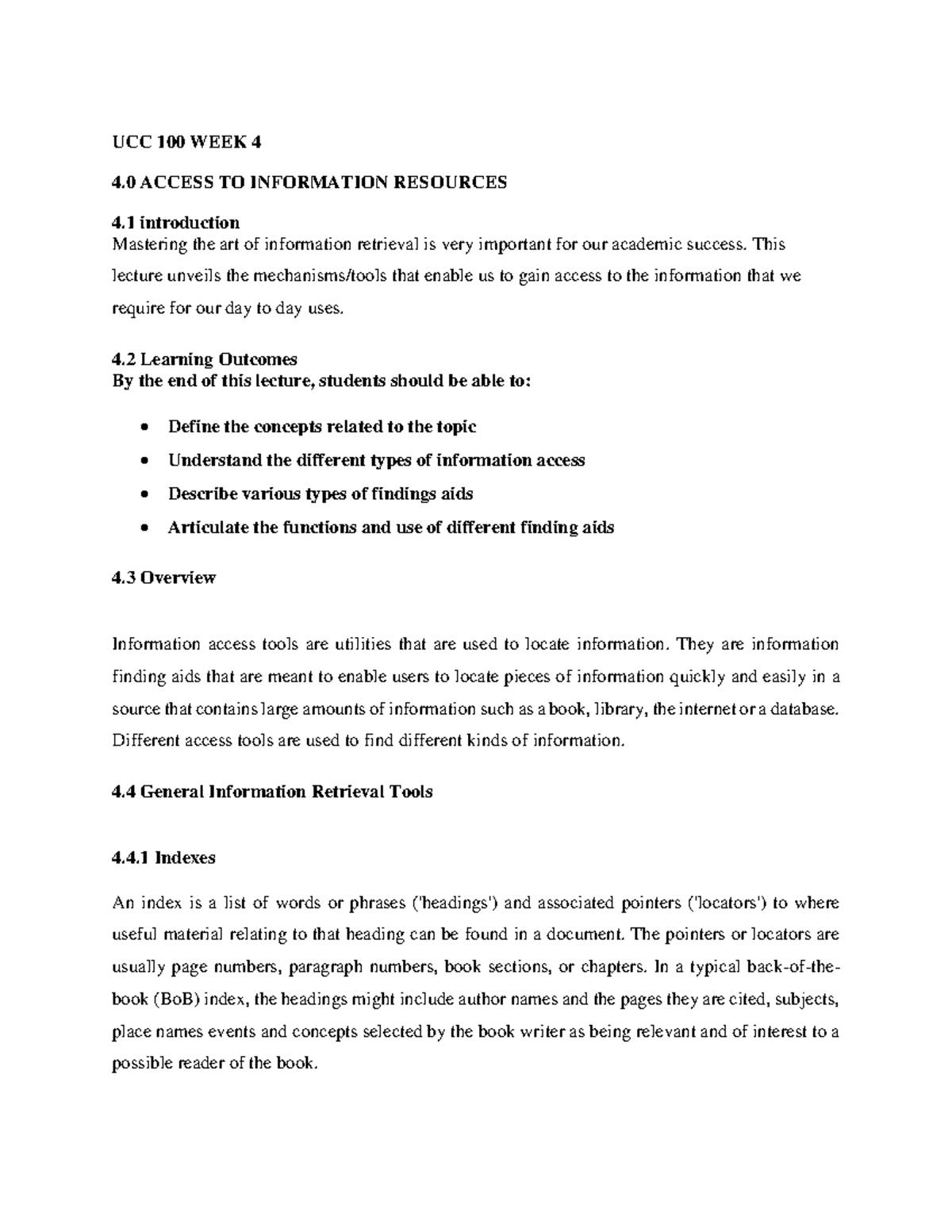 UCC 100 WEEK 4 - Ucc 100 communication - UCC 100 WEEK 4 4 ACCESS TO ...