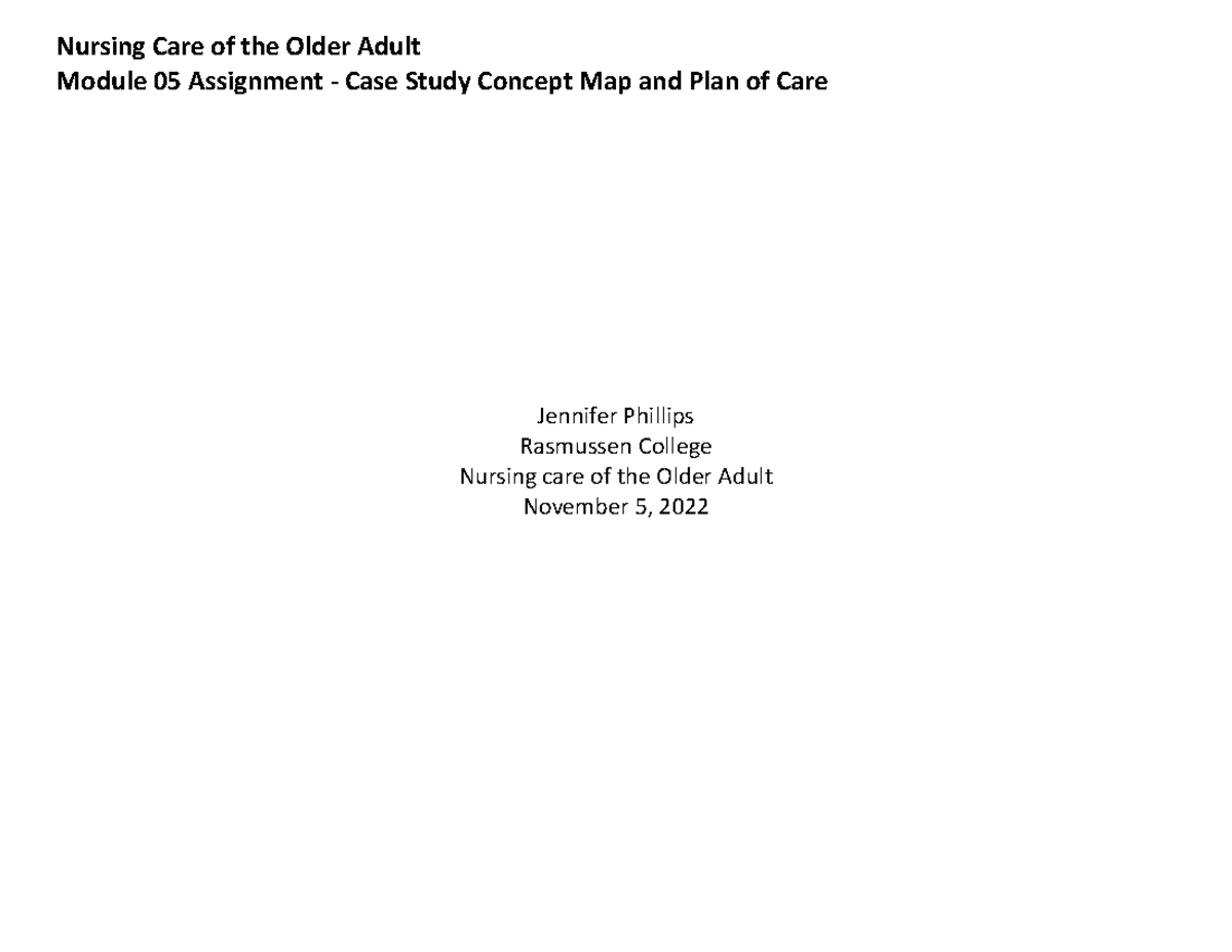 JPhillips Mod05Map Care Plan 110522 - Module 05 Assignment - Case Study ...