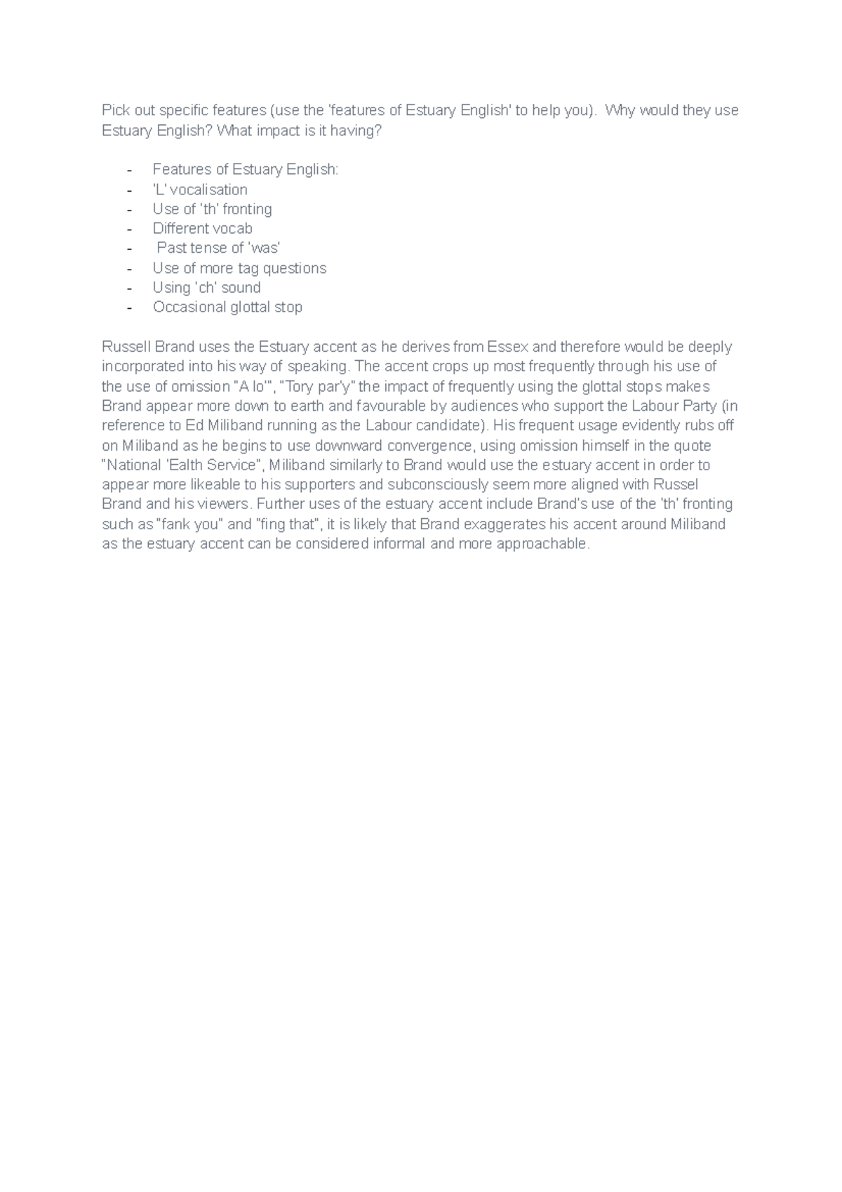 Estuary English - eeeeee - Pick out specific features (use the ...