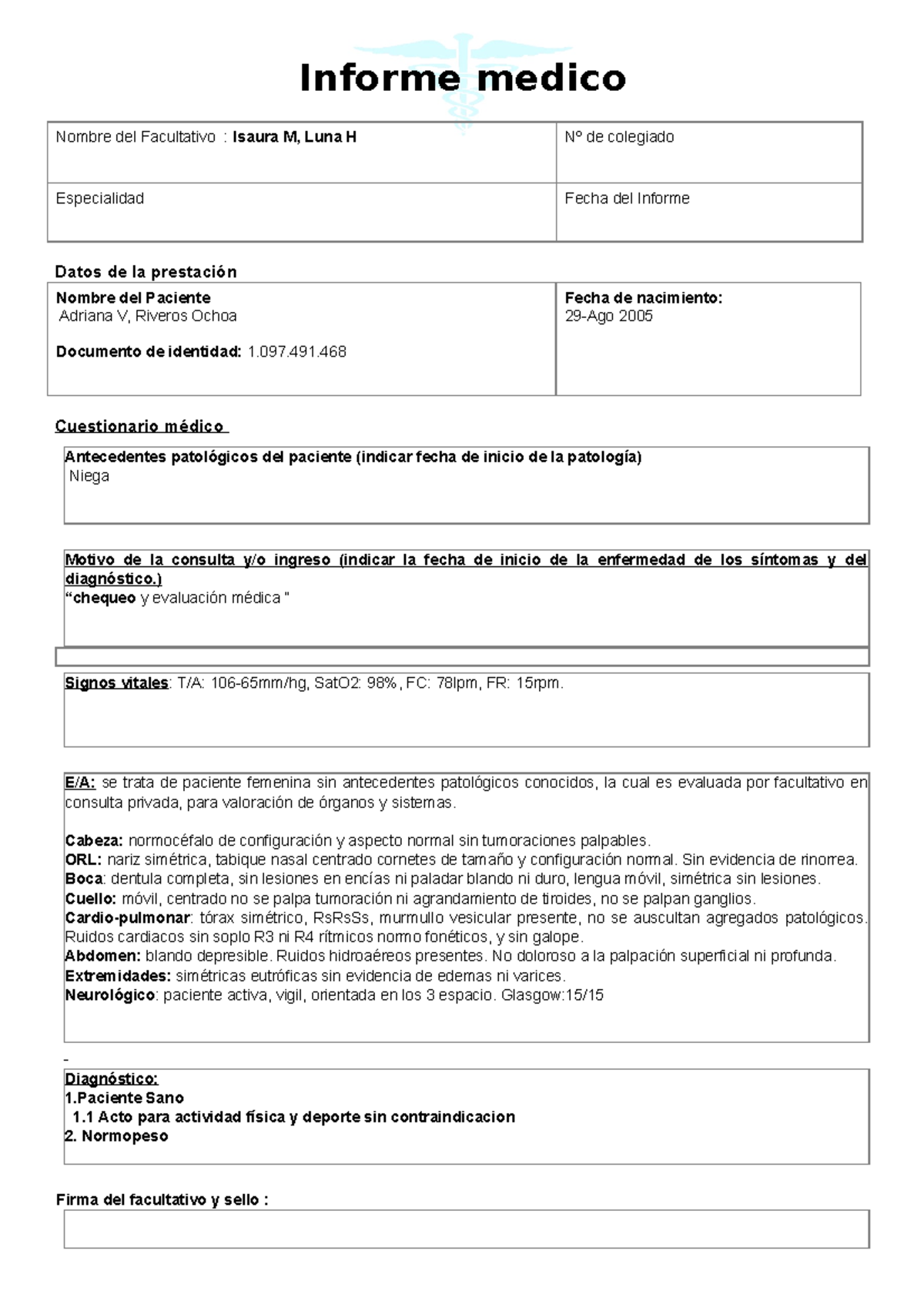 Informe medico isaura - Informe medico Nombre del Facultativo : Isaura ...