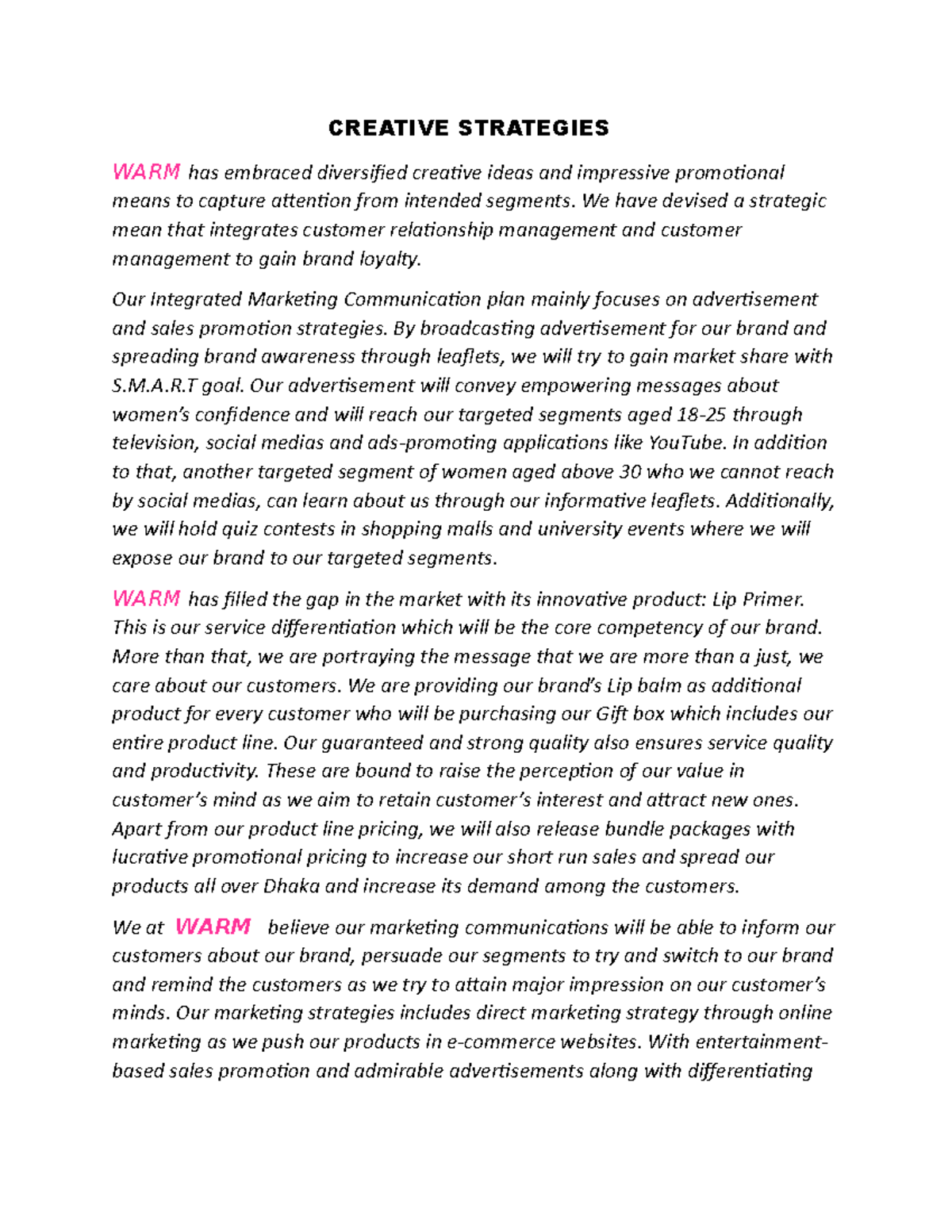 Creative Strategies - CREATIVE STRATEGIES WARM has embraced diversified ...