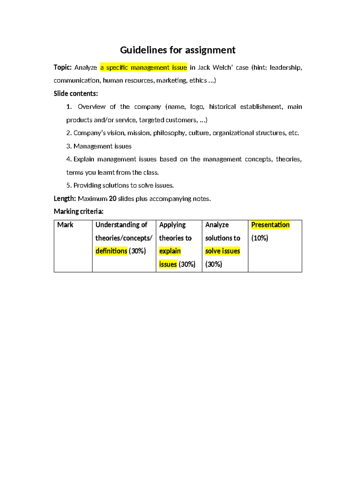 Guidlines for Group assignment - Guidelines for assignment Topic: Analyze a specific management ...