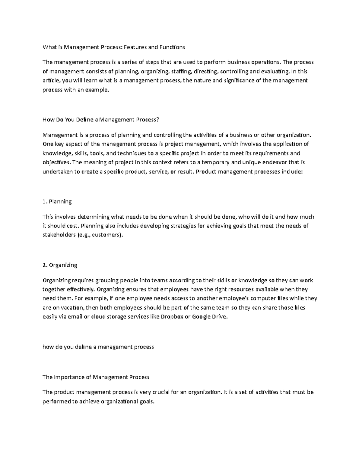 What is Management Process Features and Functions - The process of management consists of ...