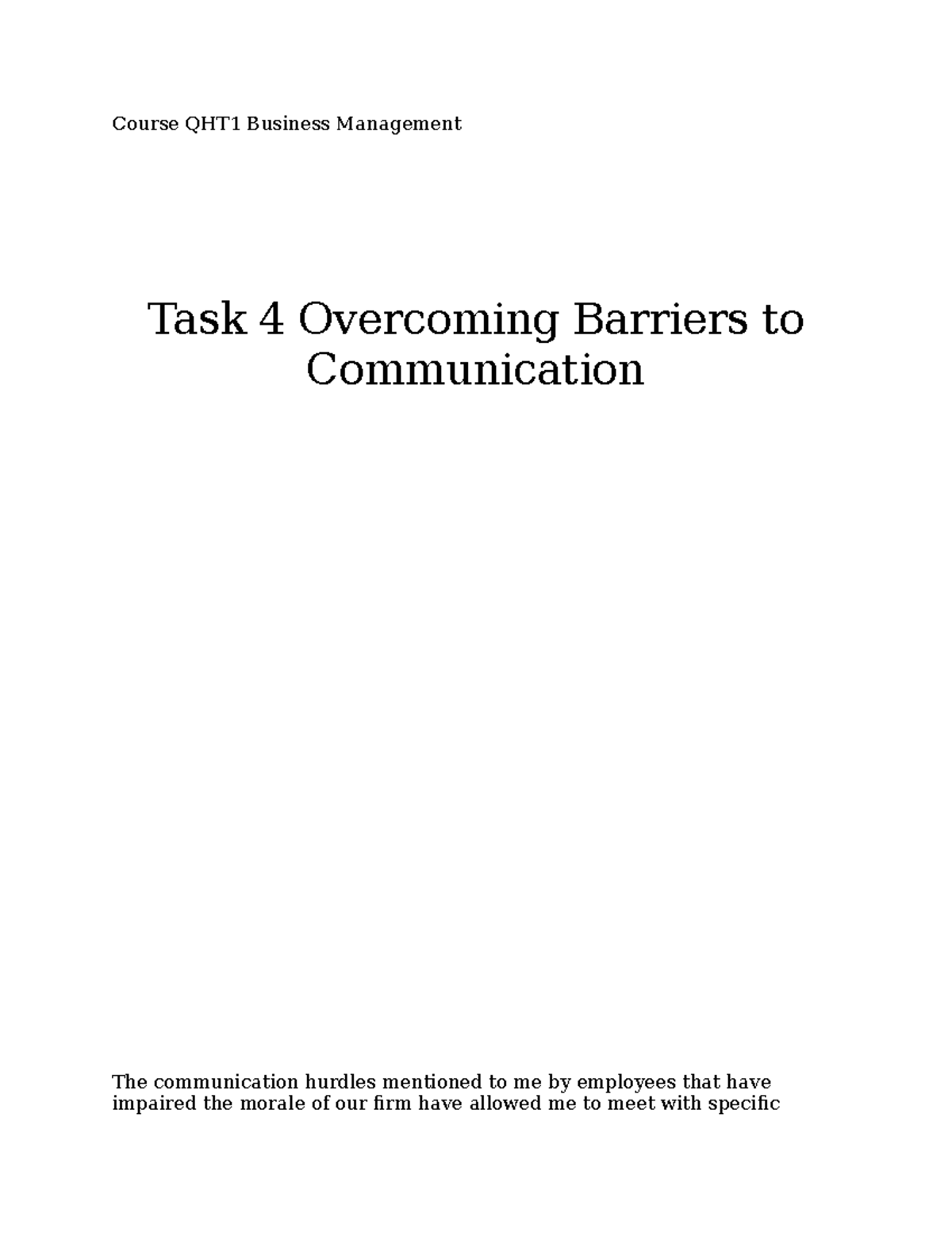 QHT1 Task 4 Overcoming Barriers - Course QHT1 Business Management Task ...