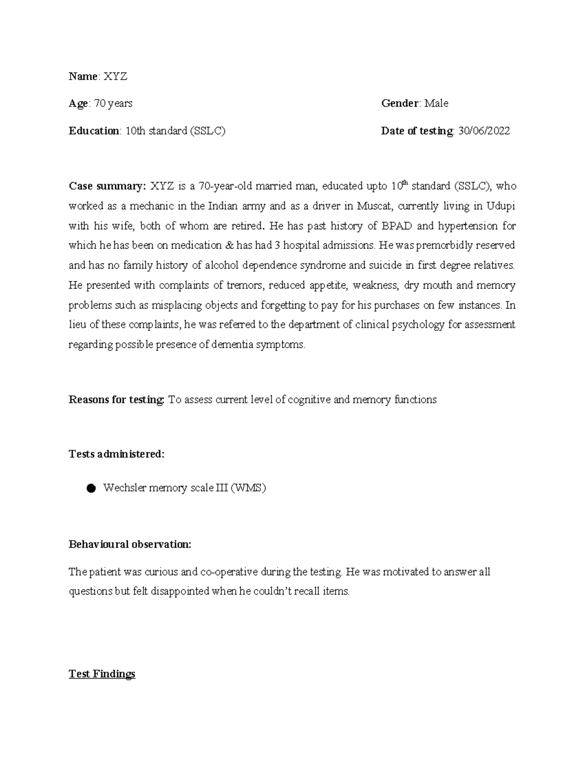 WMS Sample Report - Name: XYZ Age: 70 years Gender: Male Education ...