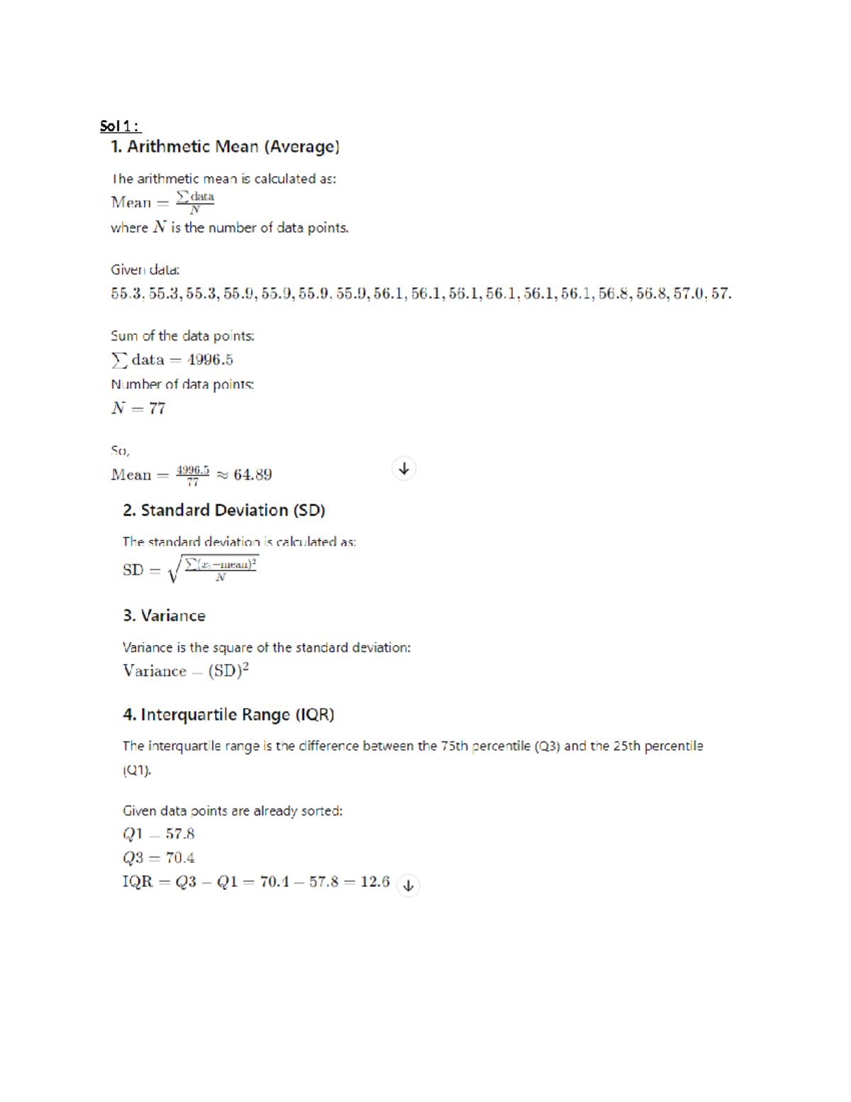 ISM assignments probalibity and statistics - Sol 1 : 1. Arithmetic Mean (Average) The arithmetic ...