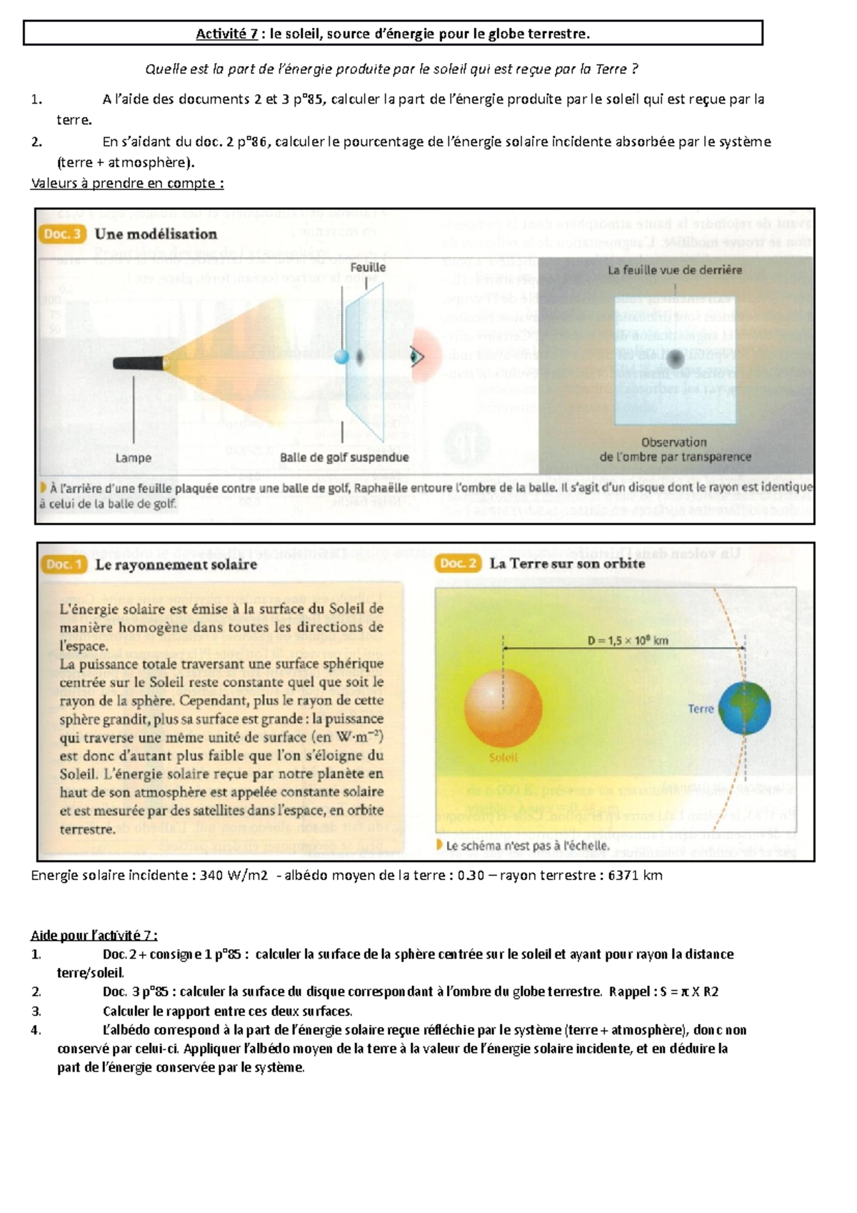 Act 7 rayonnement solaire reçu - Activité 7 : le soleil, source d ...