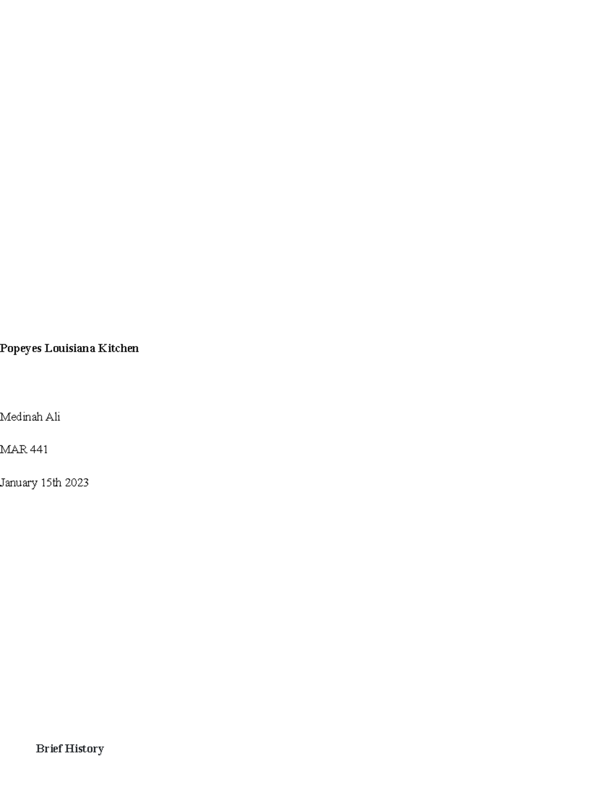 MAR 441 Writing Assignment 1 - Popeyes Louisiana Kitchen Medinah Ali ...