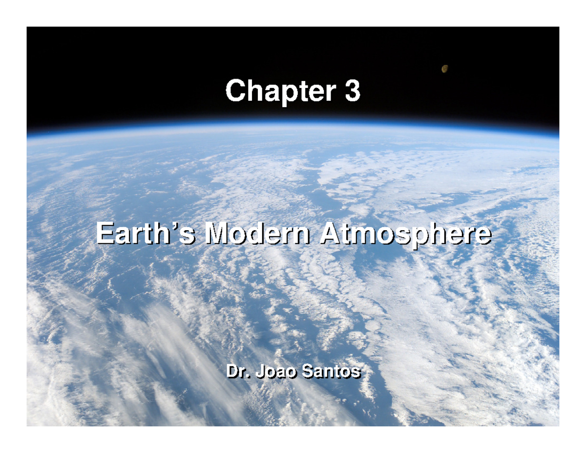 Chapter 3 Power Point Lecture - Chapter 3 Earth’s Modern Atmosphere Dr ...