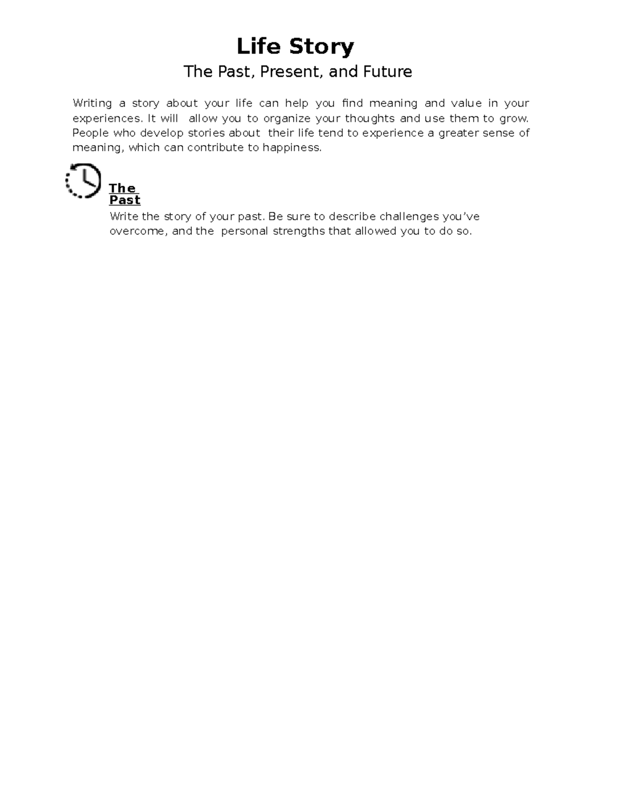 Life-story - an essay in bade of our life - Life Story The Past ...