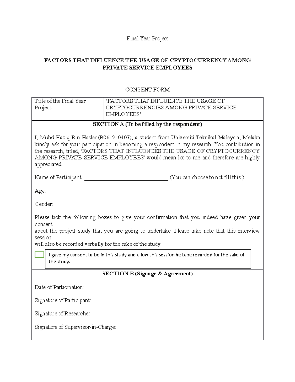 Consent Form - Final Year Project FACTORS THAT INFLUENCE THE USAGE OF ...