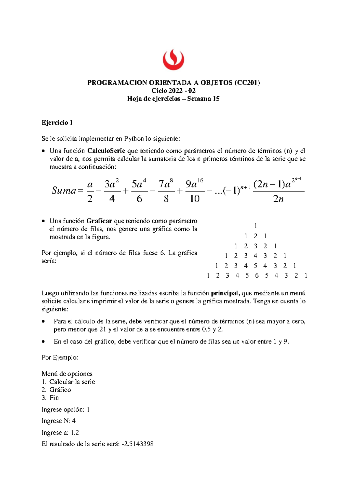 Semana 15 Hoja 01 de ejercicios de Python - PROGRAMACION ORIENTADA A OBJETOS (CC 201 ) Ciclo 20 ...