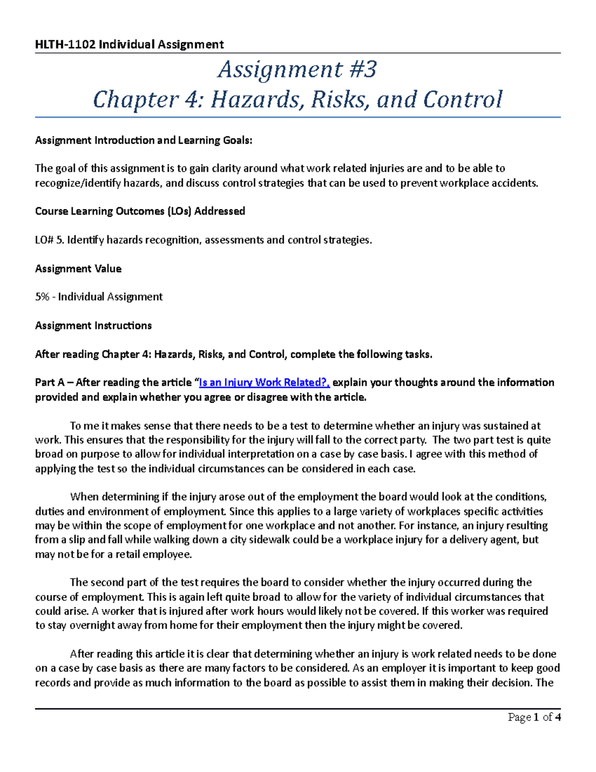 Individual Assignment 3 - Chapter 4 - Assignment Chapter 4: Hazards, Risks, and Control ...