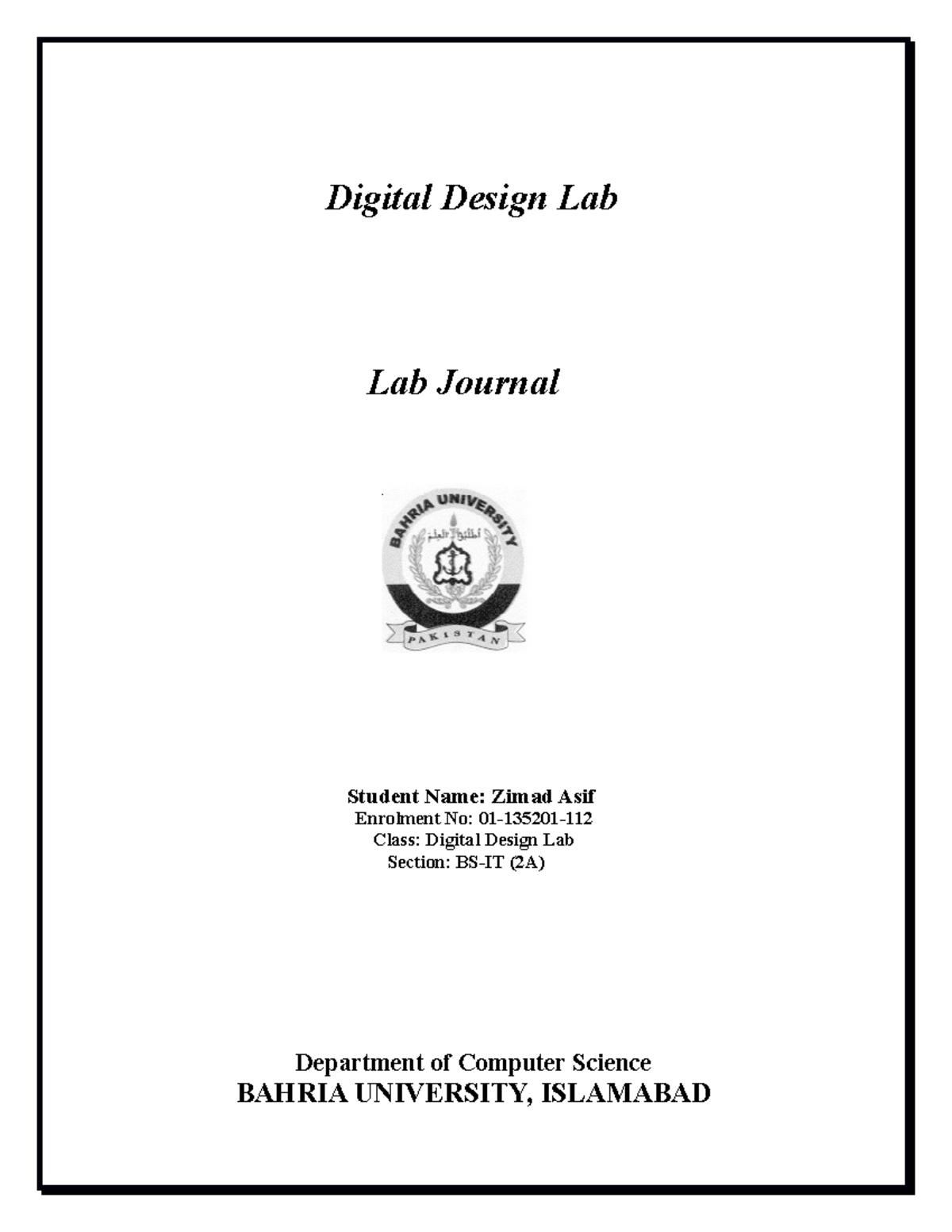 DLD LAB-Assignment(1)-Zimad-112 - Digital Design Lab Lab Journal ...