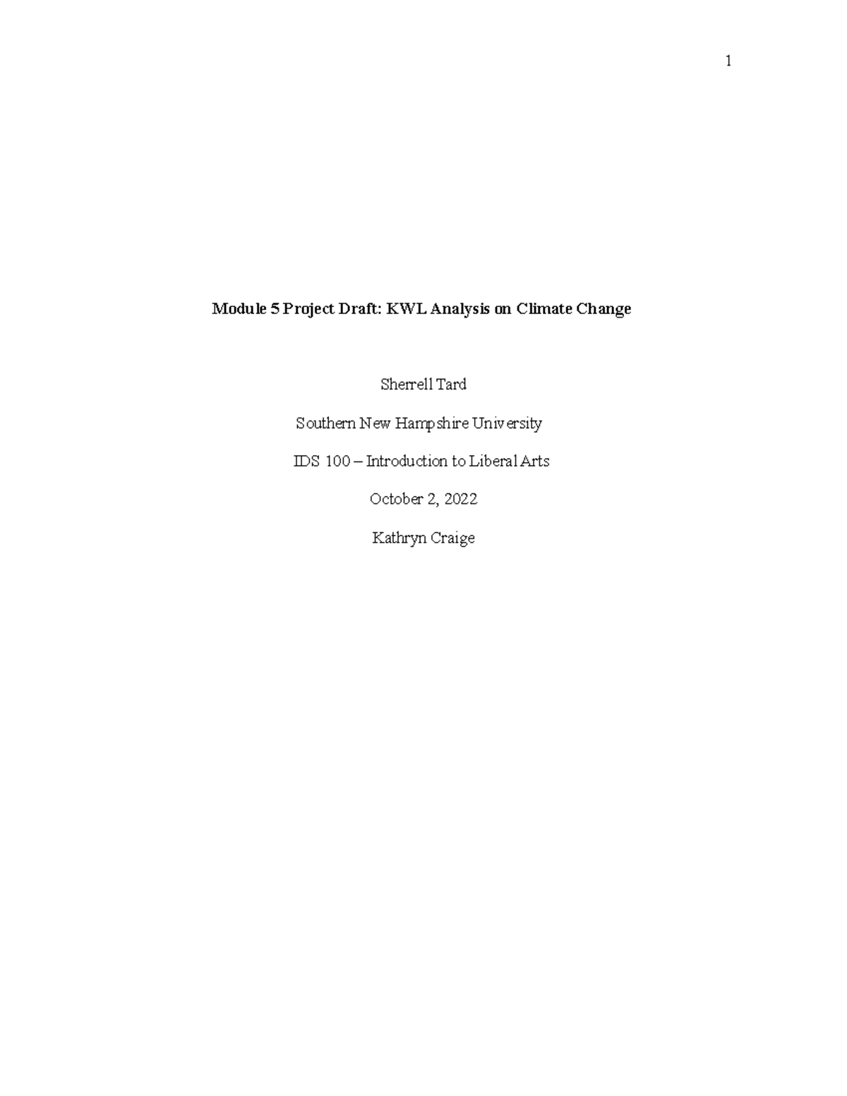 Module 5 - KWL Analysis Final - Module 5 Project Draft: KWL Analysis on Climate Change Sherrell ...