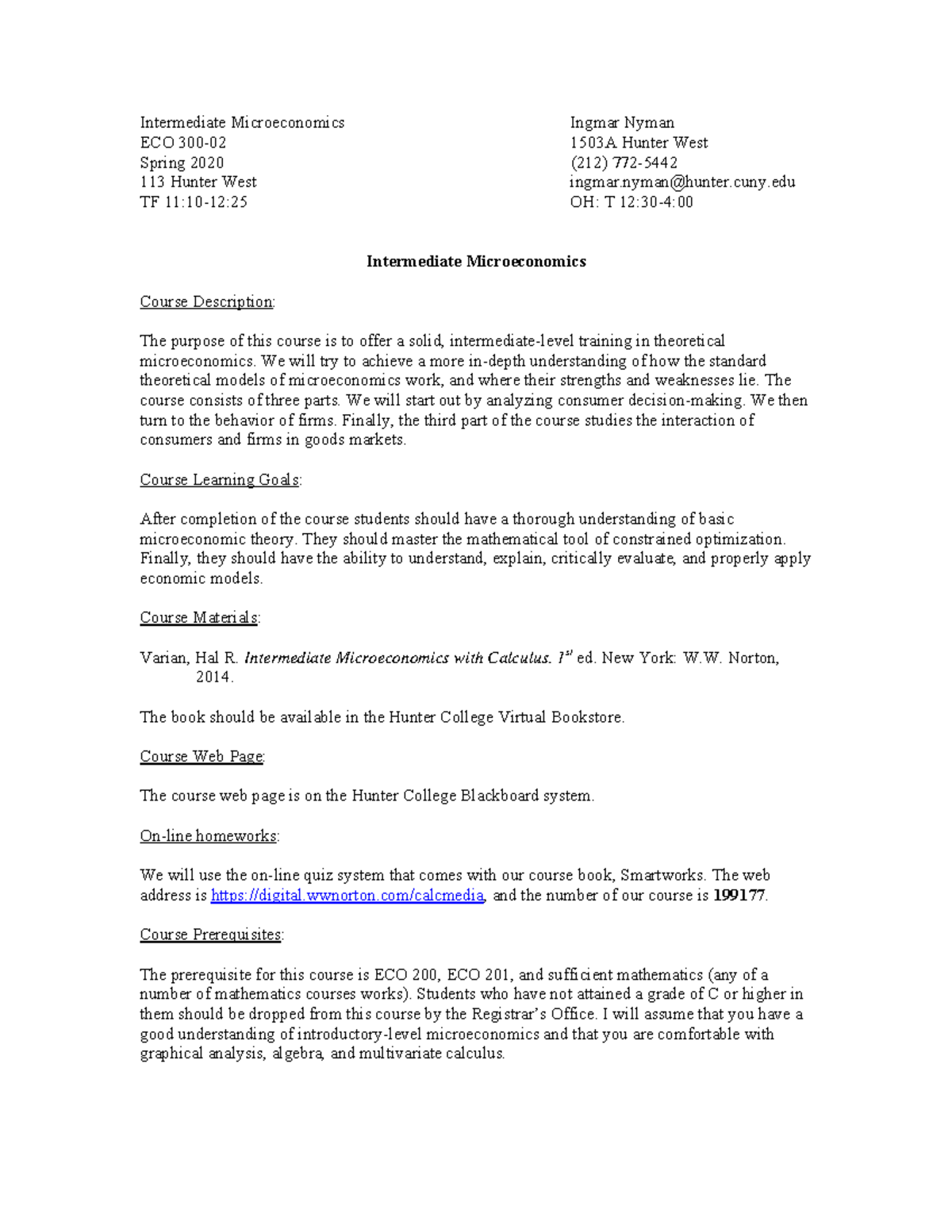 ECO 300 - This is a syllabus posted by a professor on the class ...