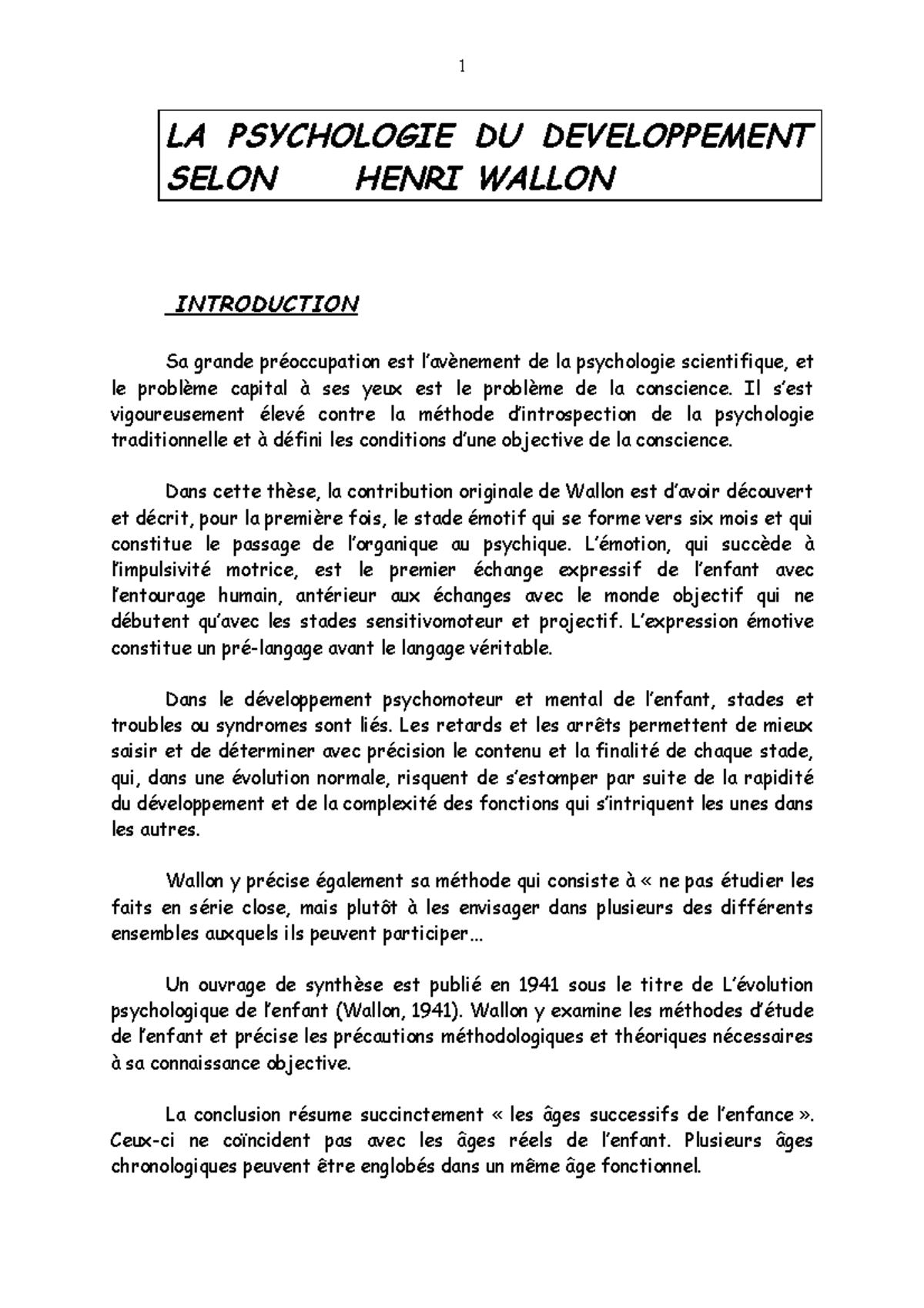 Wallon - 1 LA PSYCHOLOGIE DU DEVELOPPEMENT SELON HENRI WALLON ...