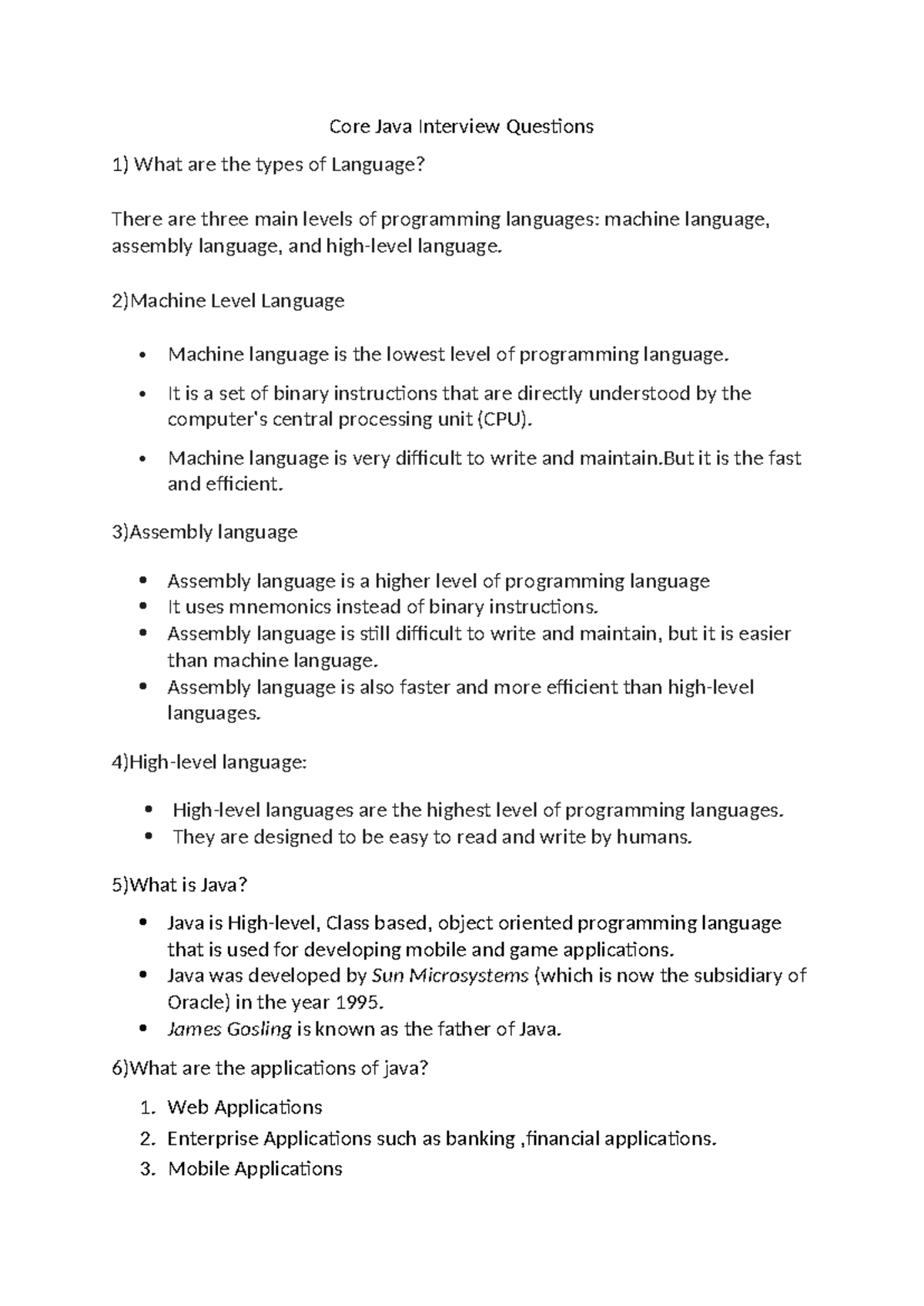 Core Java Interview Questions 2machine Level Language Machine Language Is The Lowest Level Of