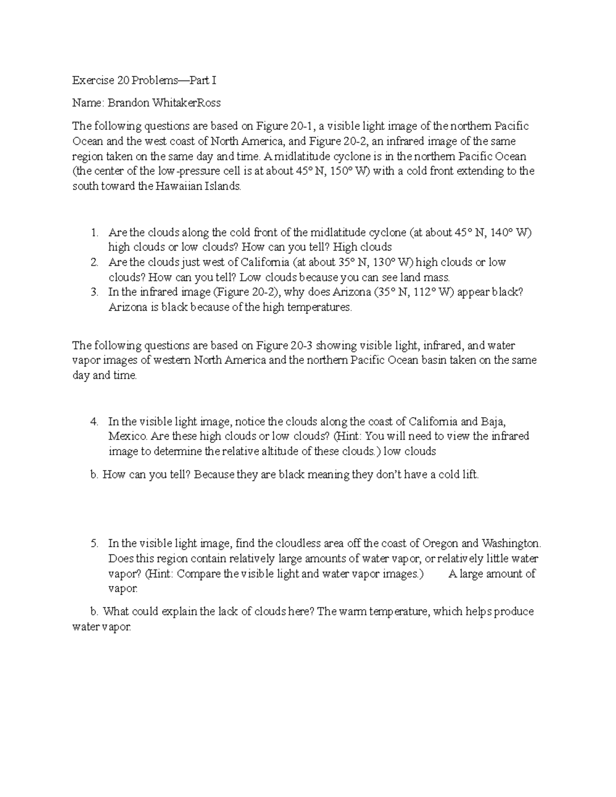 Exercise 20 Parts 1,2 and 3 - Exercise 20 Problems—Part I Name: Brandon ...