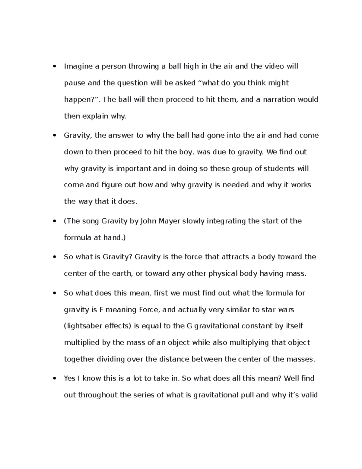 Gravity Prose - ITS GREAT - Imagine a person throwing a ball high in ...