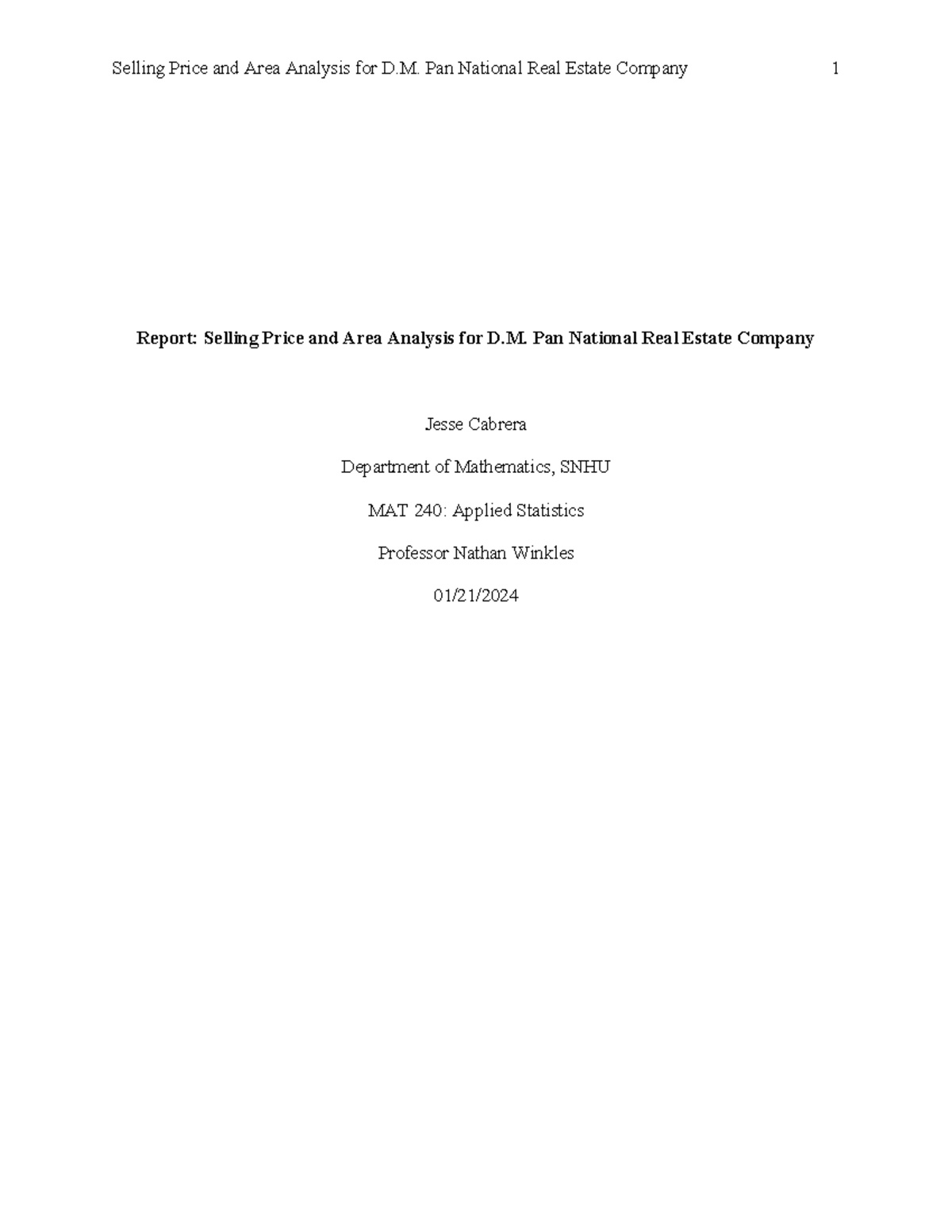 MAT 240 Module Two Assignment - Report: Selling Price and Area Analysis ...