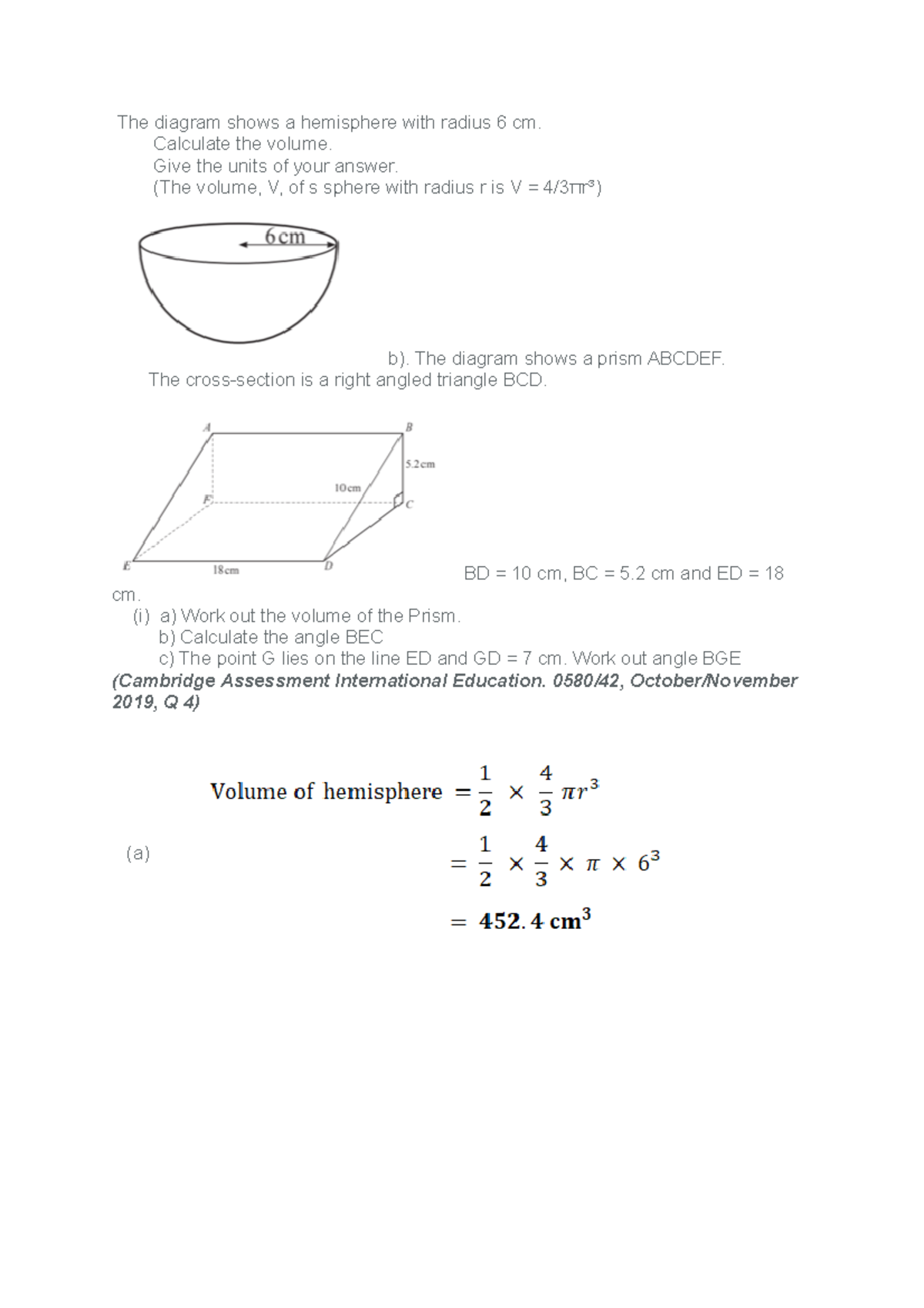 The diagram shows a hemisphere with radius 6 cm - Calculate the volume ...