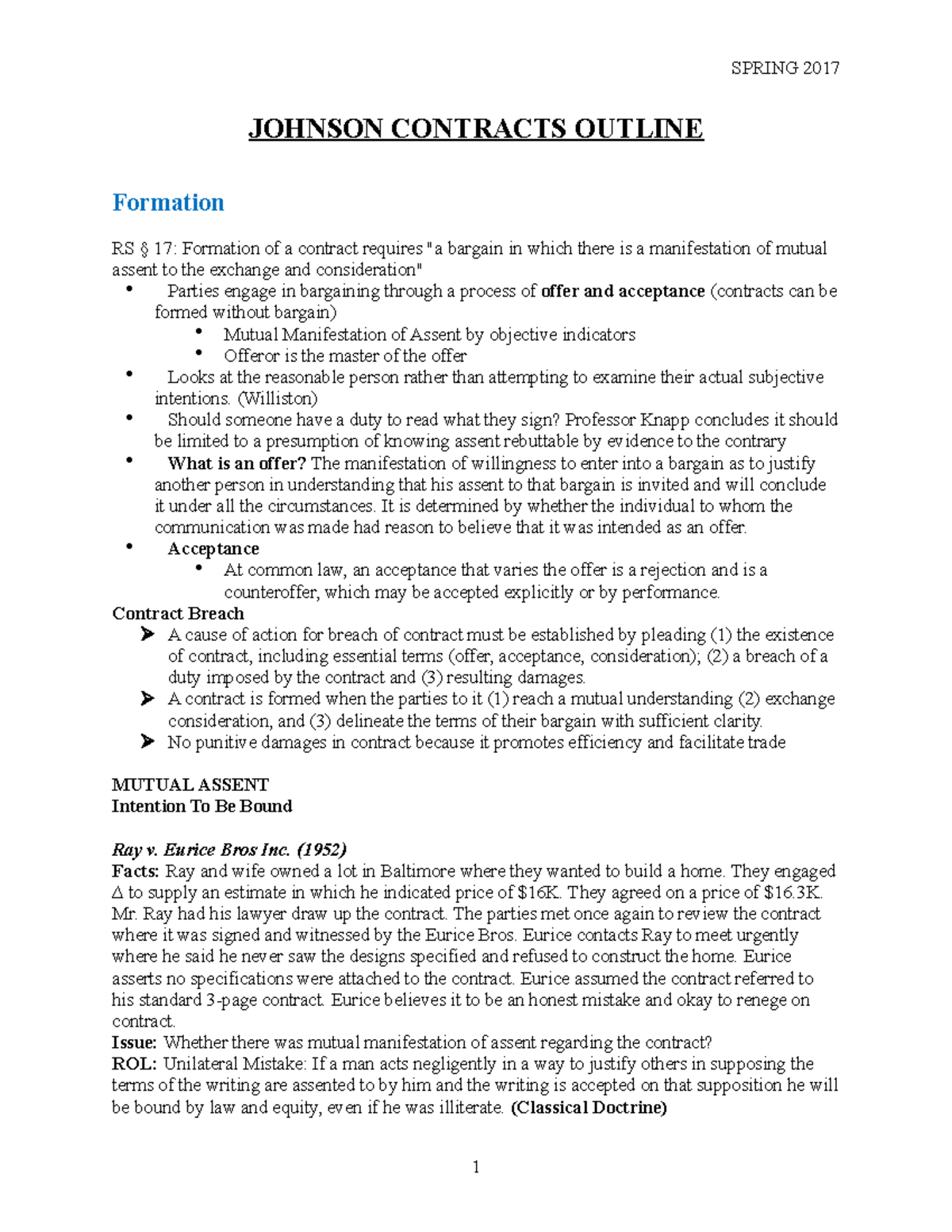 Prof Johnson - Contracts Outline - JOHNSON CONTRACTS OUTLINE Formation RS § 17: Formation of a ...