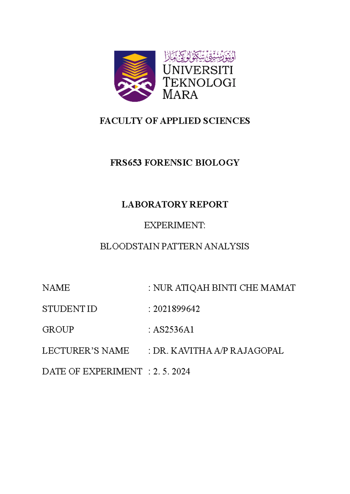 Experiment Blood Pattern Analysis - FACULTY OF APPLIED SCIENCES FRS653 ...
