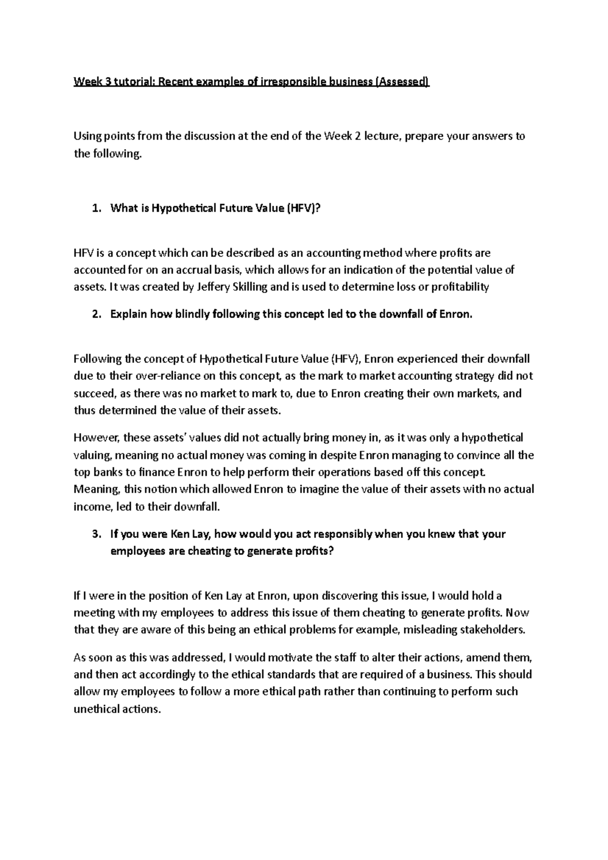 Week 3Q - Week 3 tutorial: Recent examples of irresponsible business ...